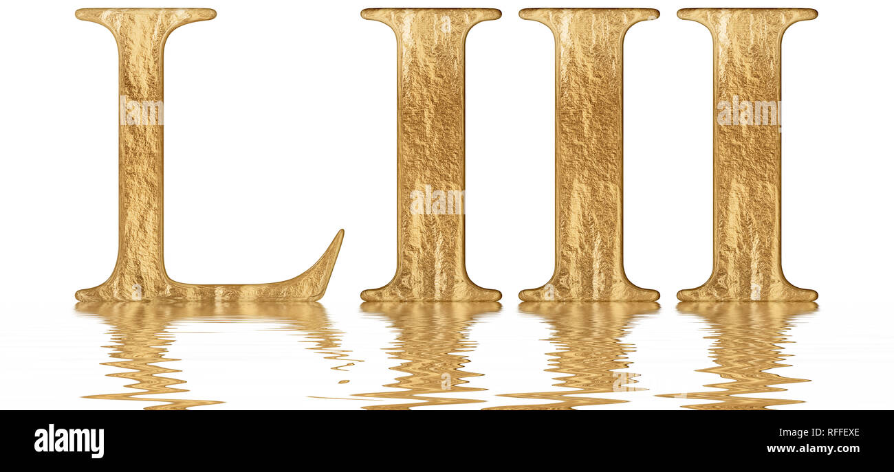 Roman numeral LIII, tres et quinquaginta, 53, fifty three, reflected on ...