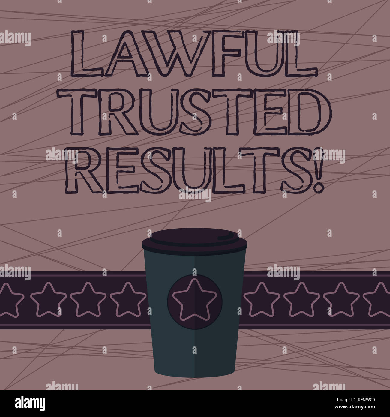 Text sign showing Lawful Trusted Results. Conceptual photo Closing deal ... Text sign showing Lawful Trusted Results. Conceptual photo Closing deal ...