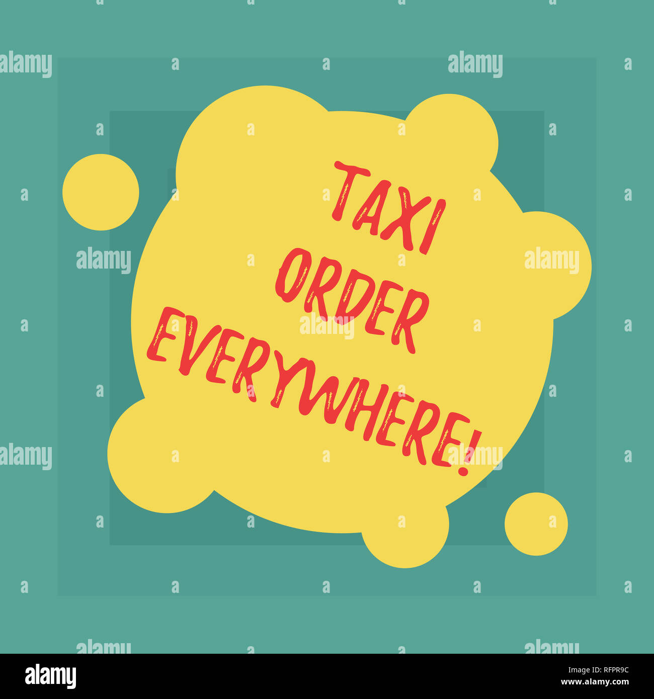 Conceptual hand writing showing Taxi Order Everywhere. Business photo ...