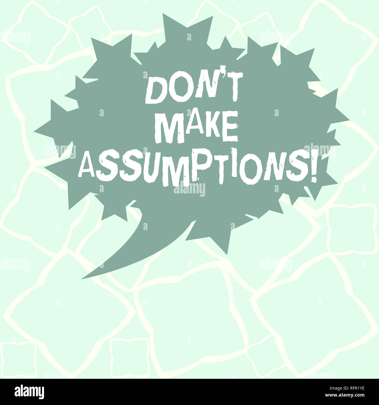 Writing note showing Don T Make Assumptions. Business photo showcasing ...