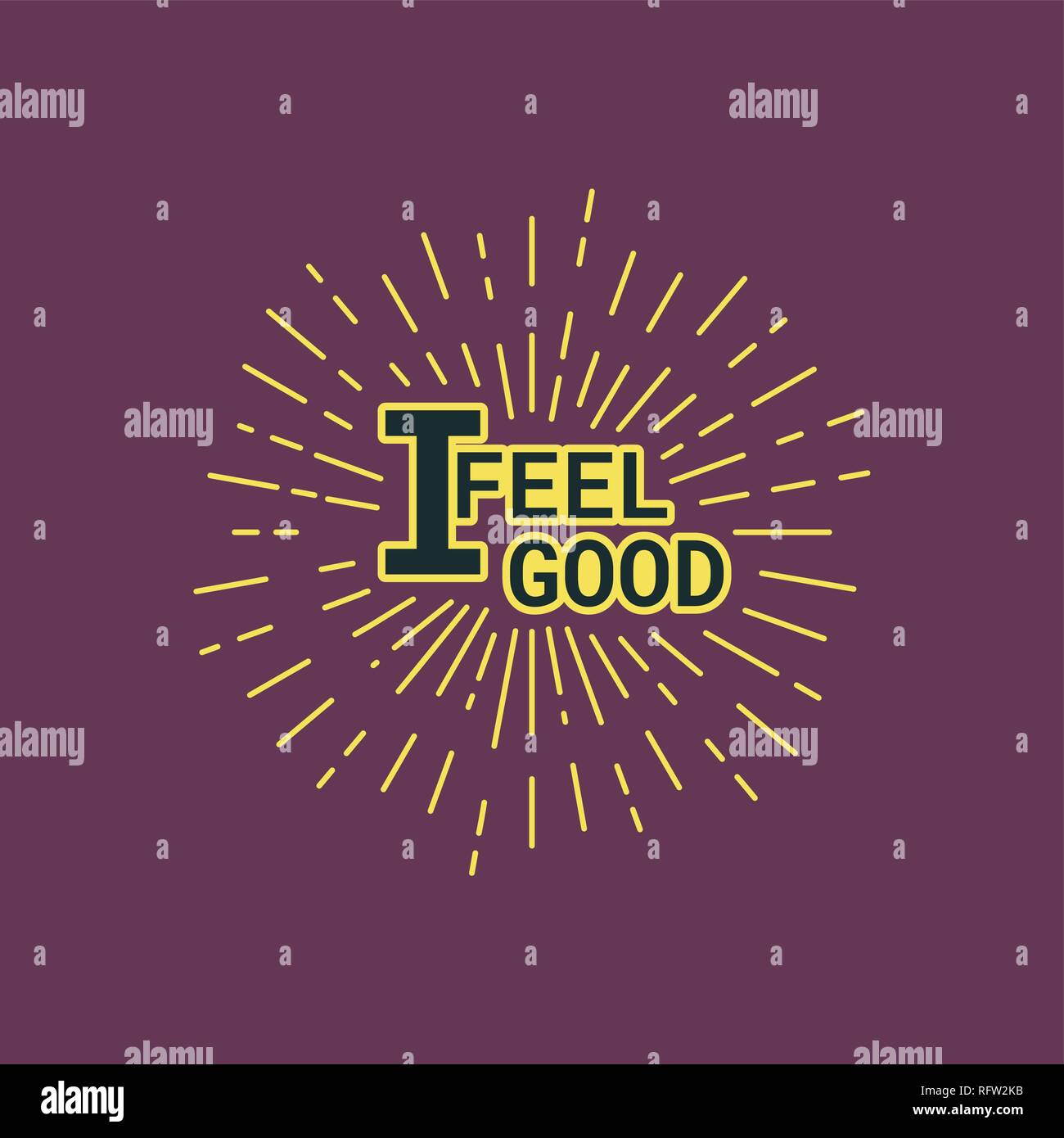I feel good text typography sunburst line retro vintage for t-shirt ...