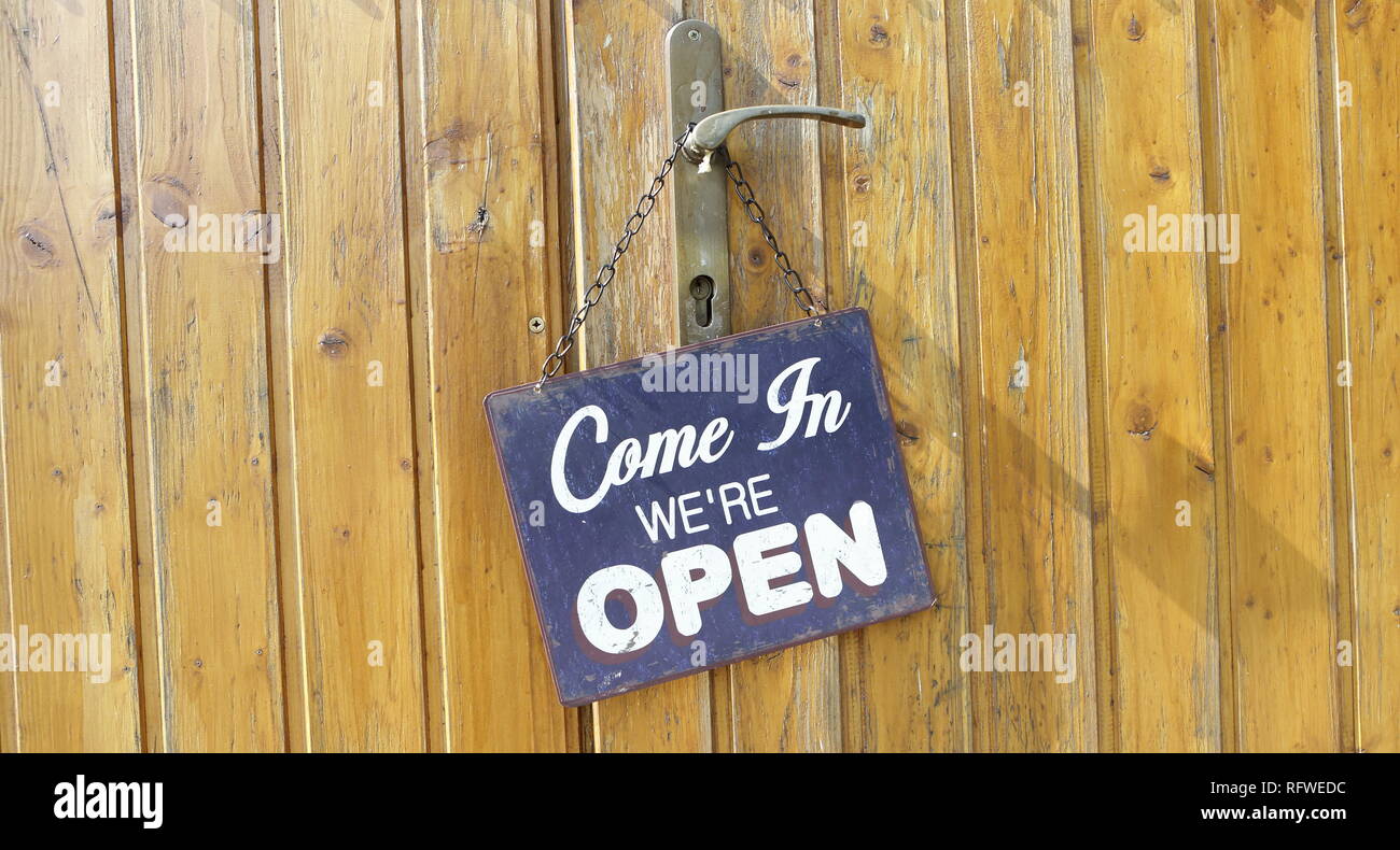 Come in were open sign Stock Photo - Alamy