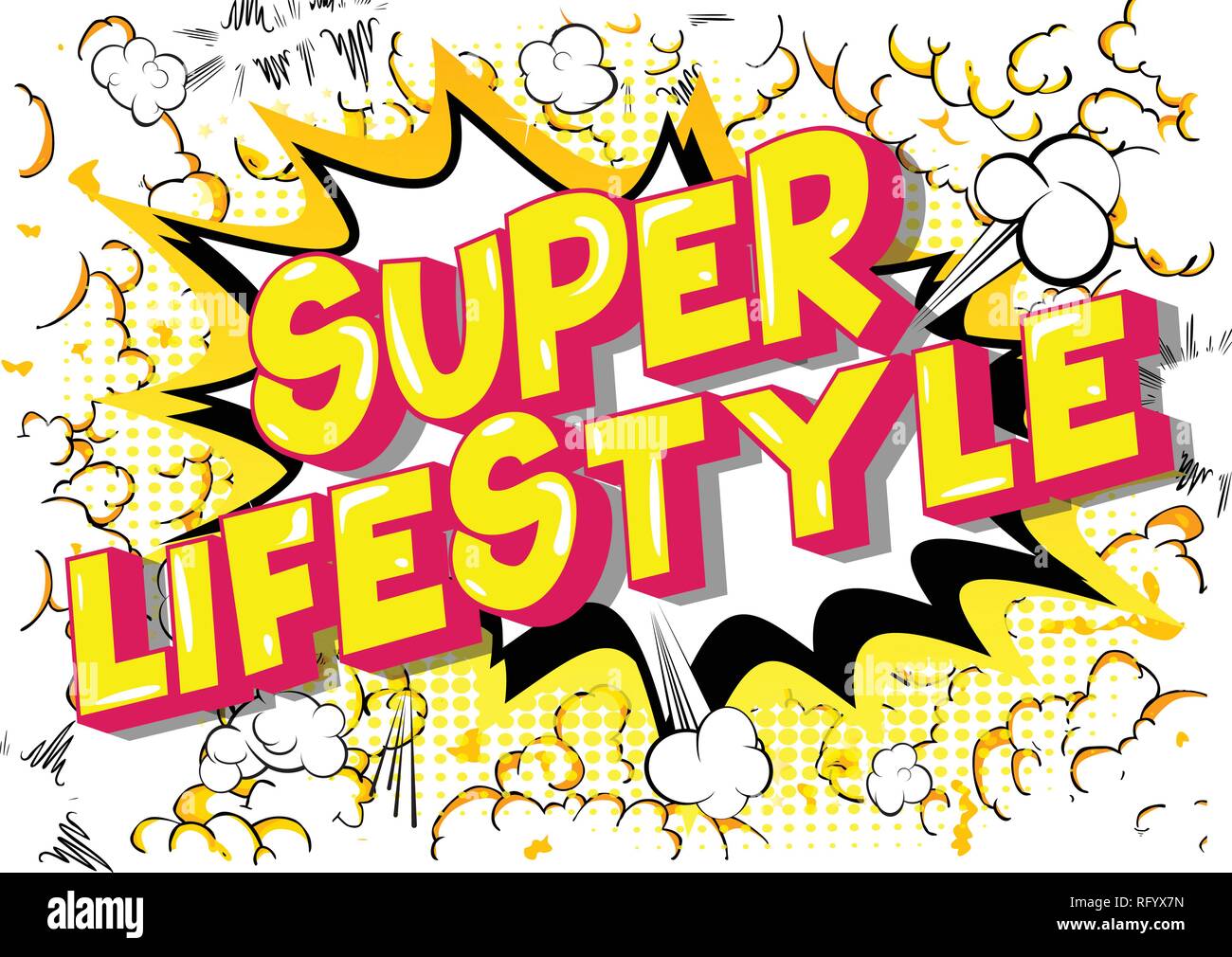 Super Lifestyle Vector Illustrated Comic Book Style Phrase On