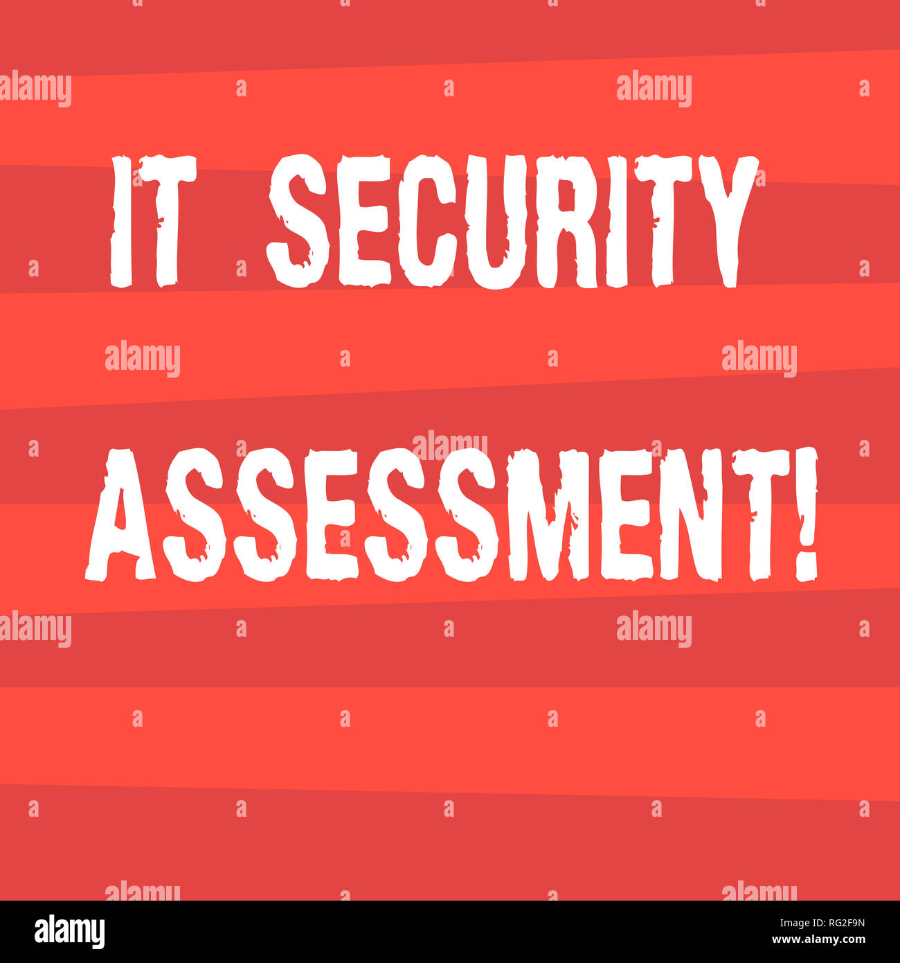 Handwriting text writing It Security Assessment. Concept meaning ensure ...