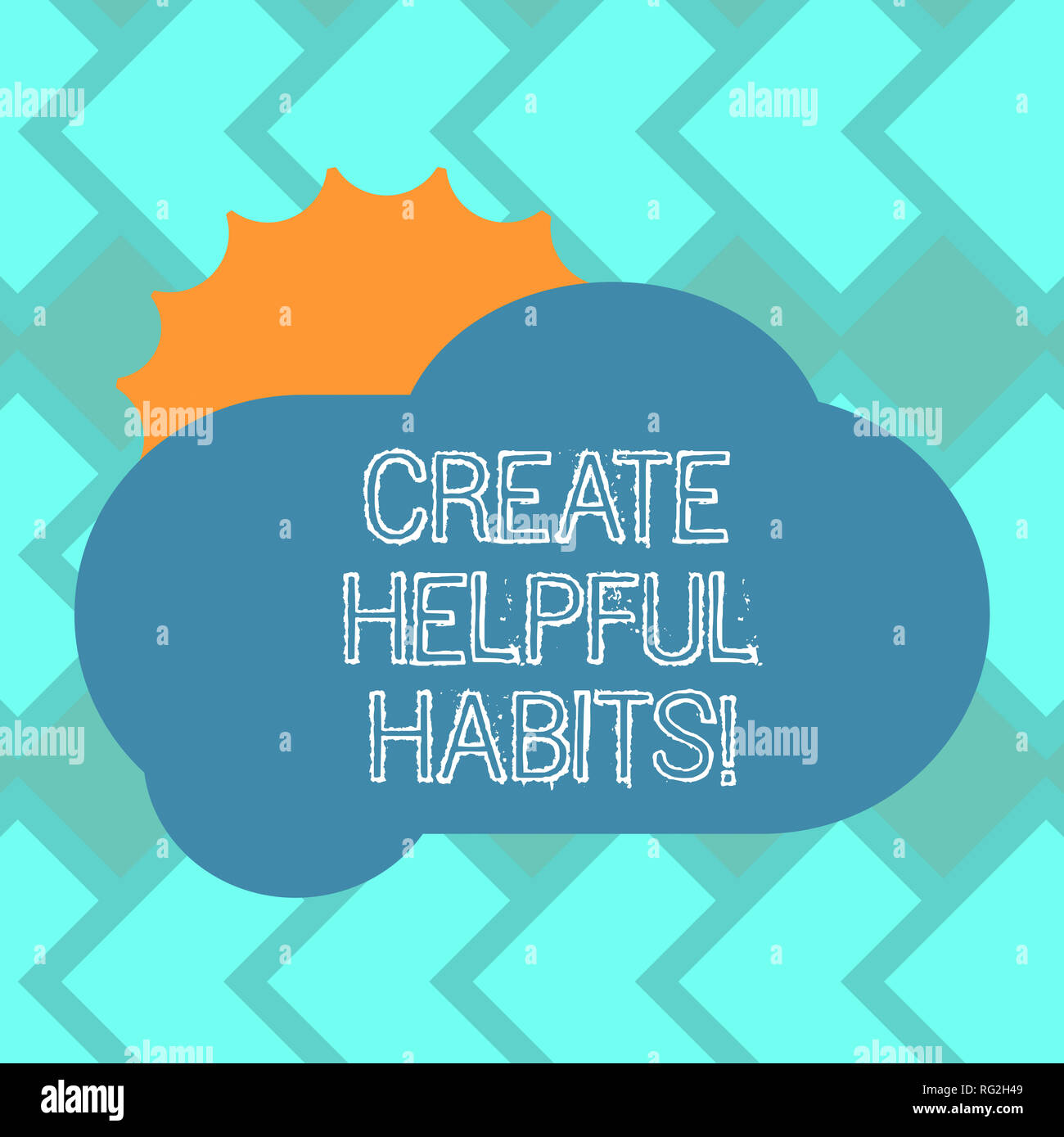 Text sign showing Create Helpful Habits. Conceptual photo Develop a ...