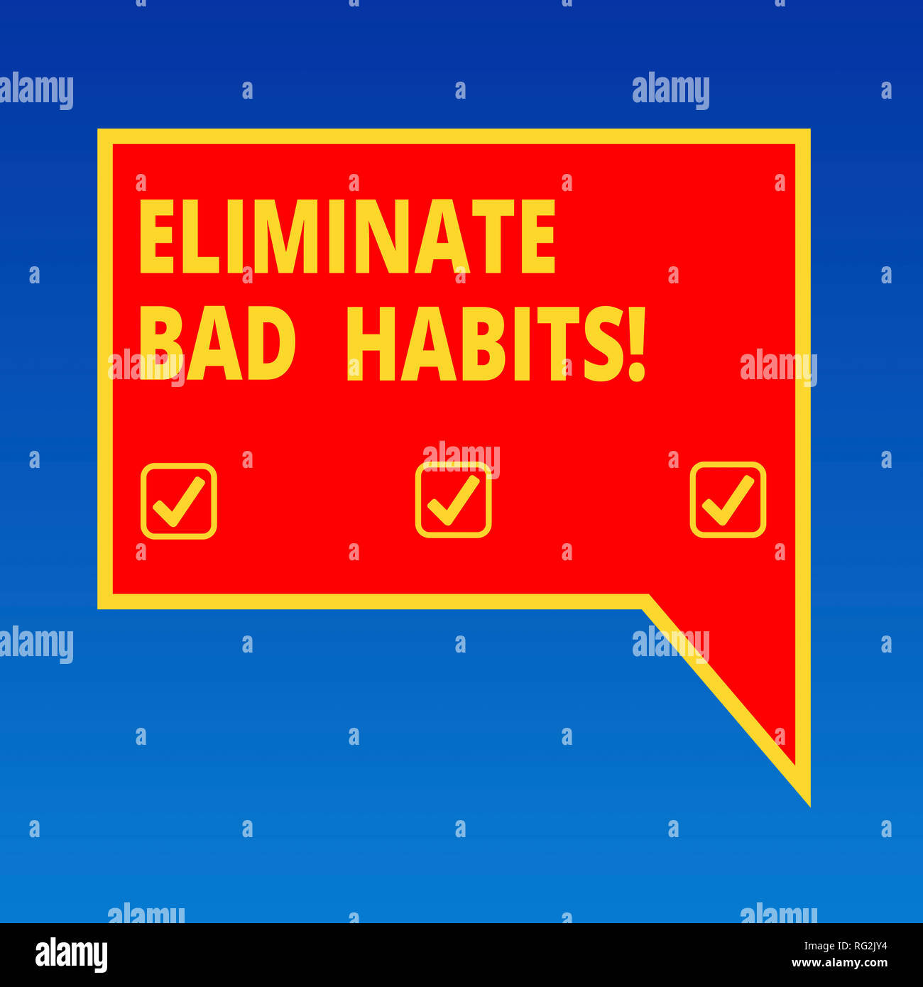 Handwriting text writing Eliminate Bad Habits. Concept meaning To stop ...