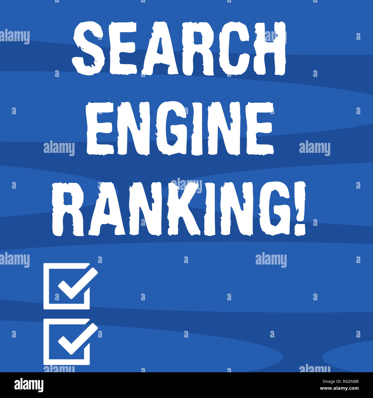 Text sign showing Search Engine Ranking. Conceptual photo Rank at which ...
