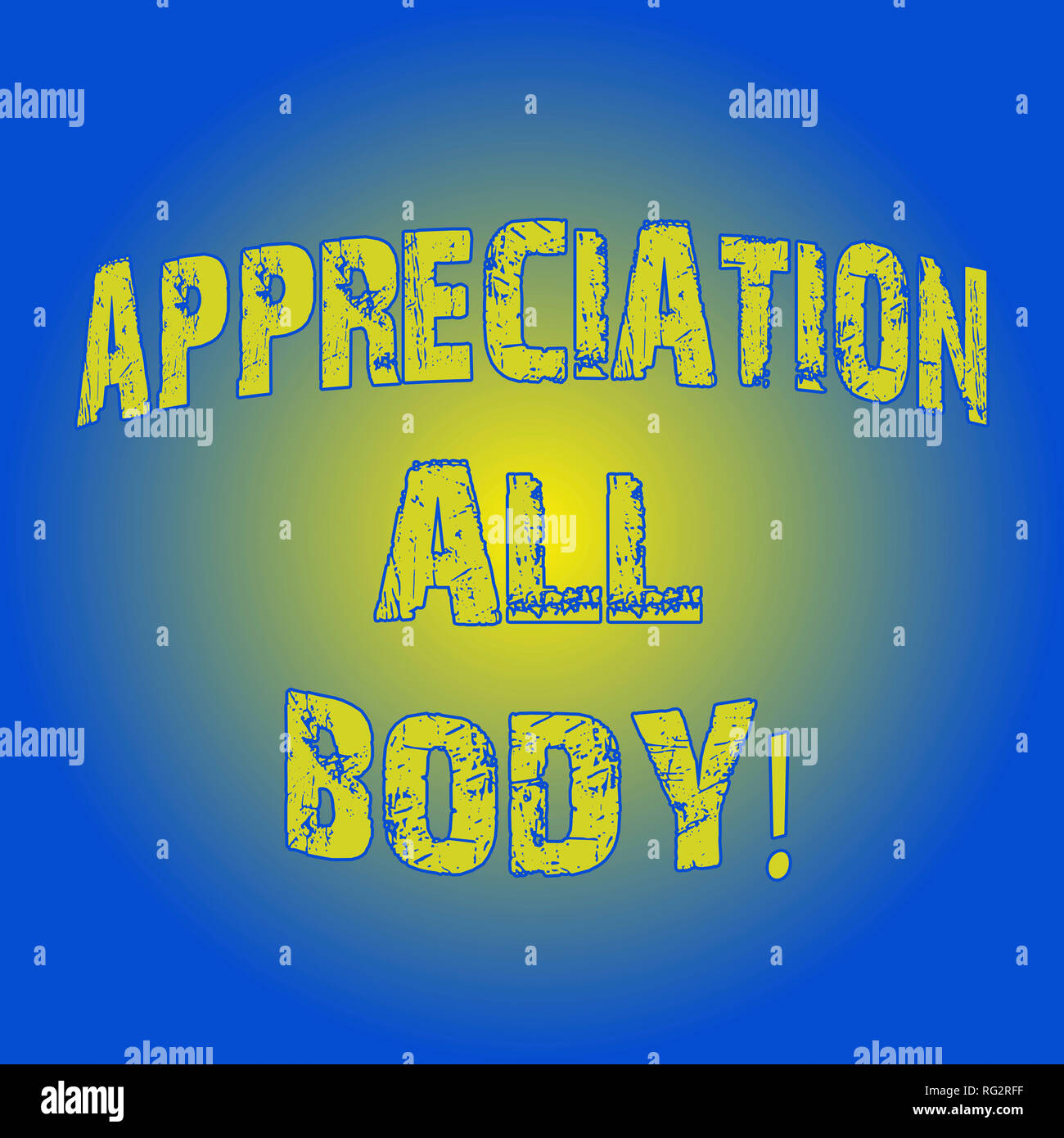 Word writing text Appreciation All Body. Business concept for ...