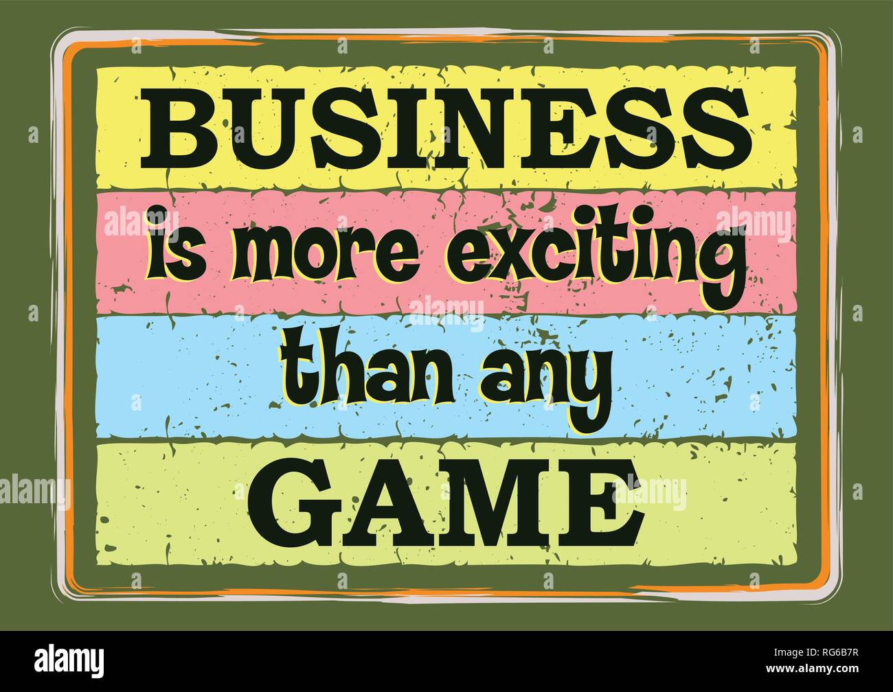 Business is more exciting than any game. Inspiring motivation quote ...