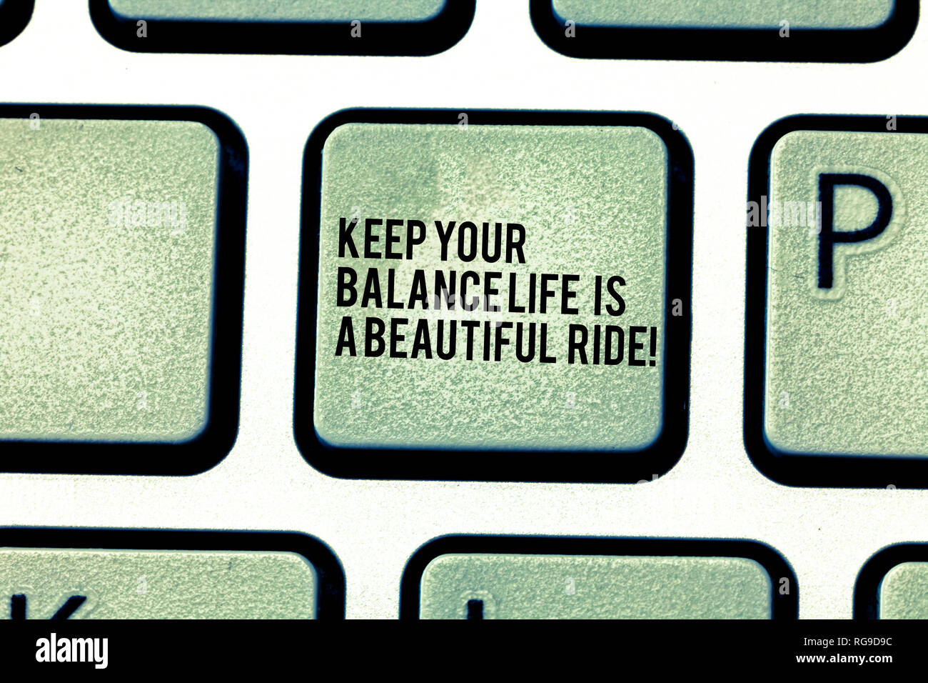 Handwriting text Keep Your Balance Life Is A Beautiful Ride. Concept ...