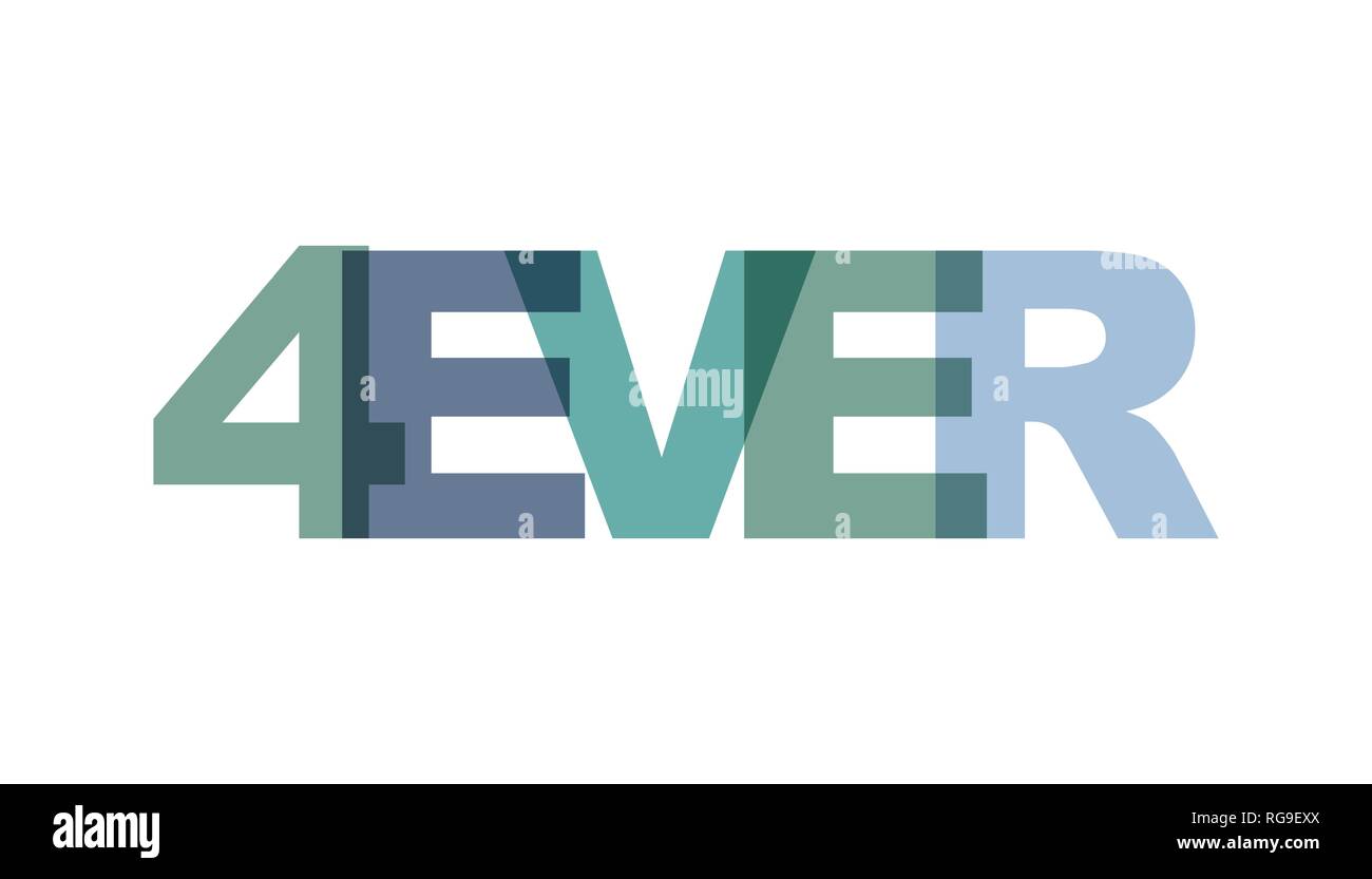 4ever Stock Vector Images - Alamy