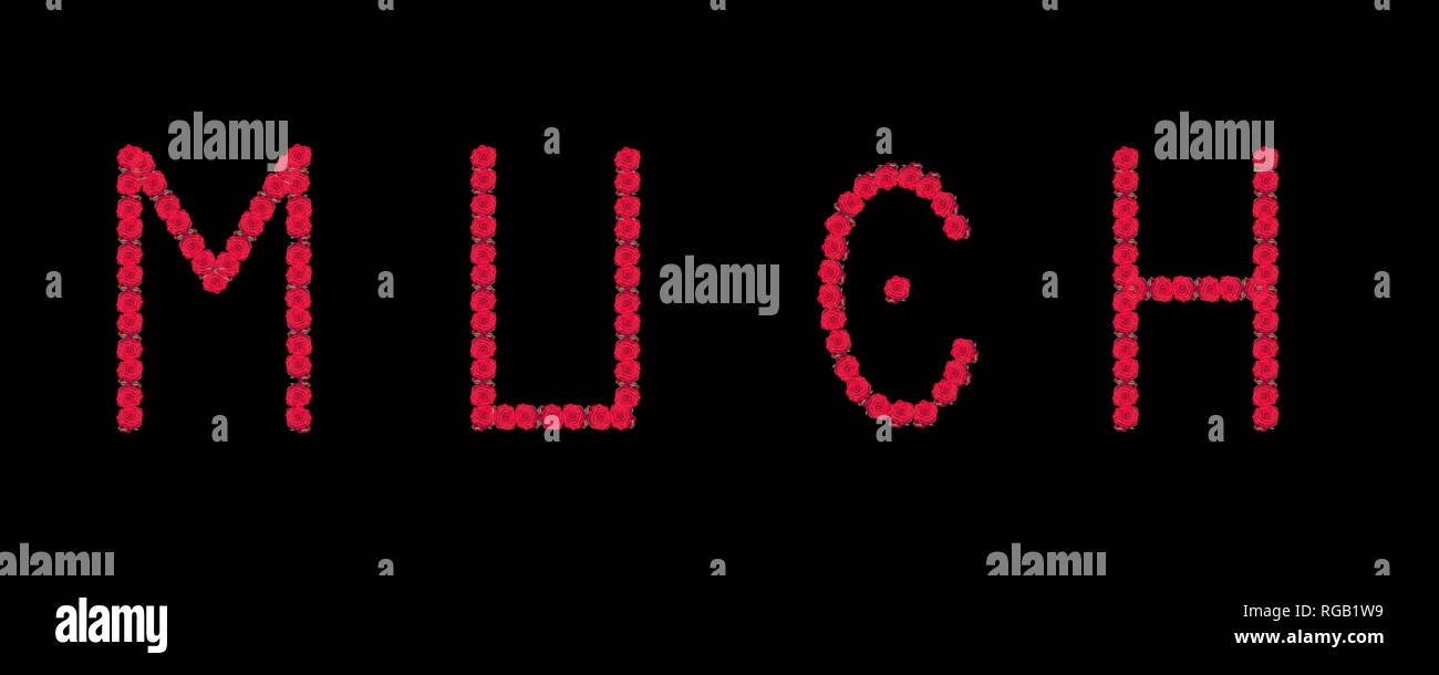 Fine art still life color image of the word much constructed from ...