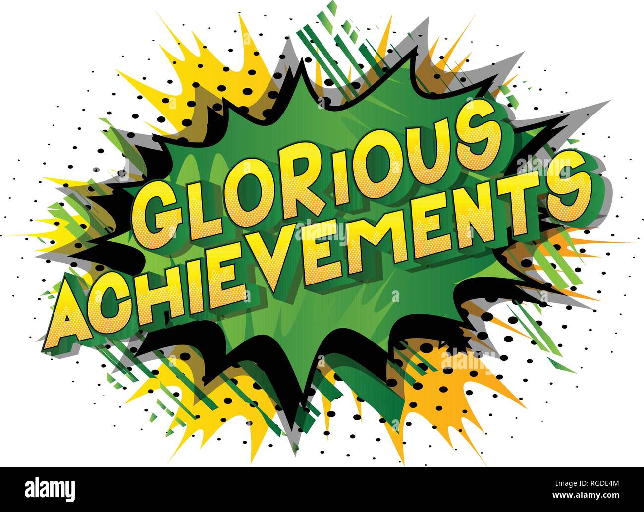 Glorious Achievements - Vector illustrated comic book style phrase on ...