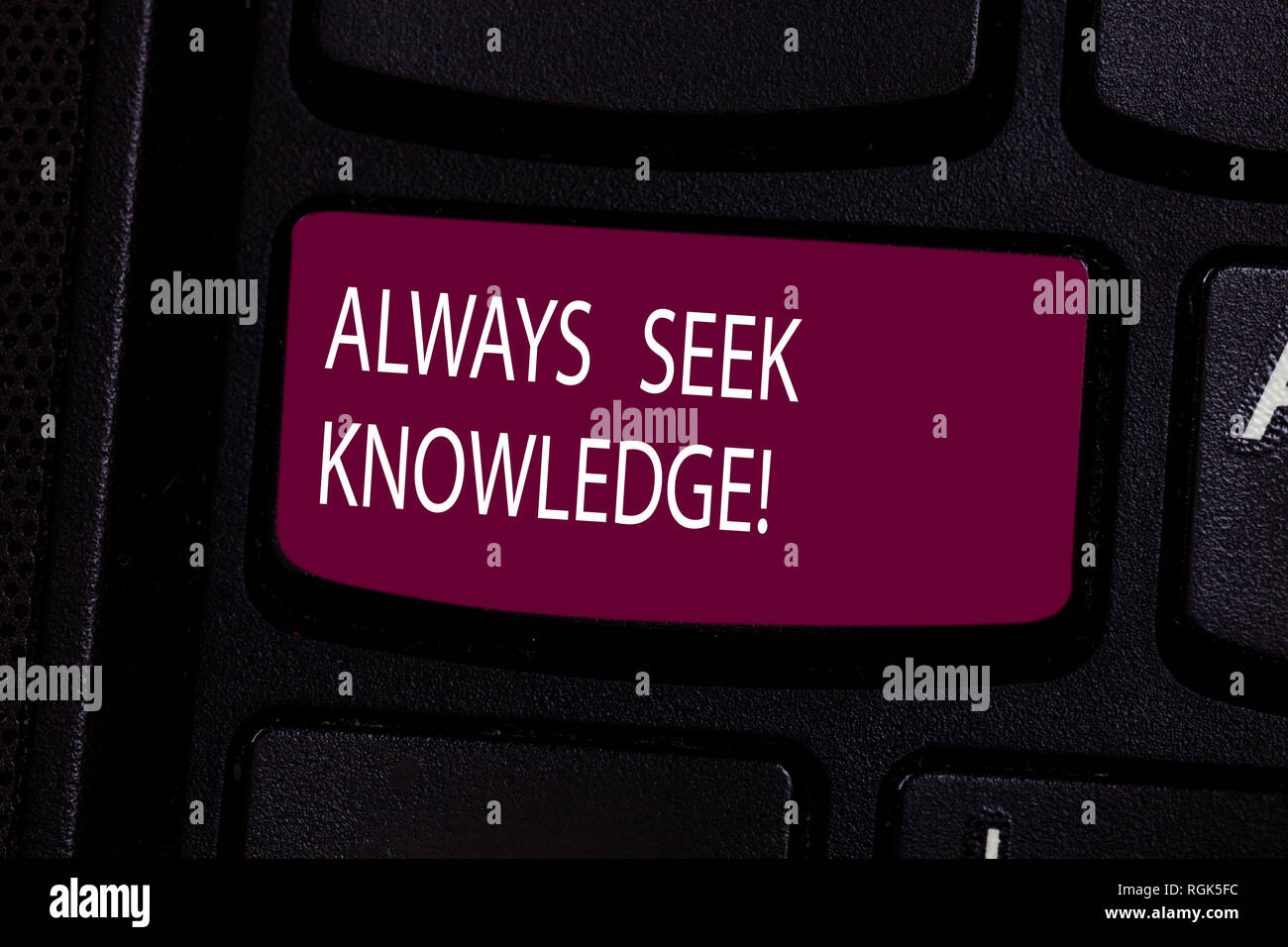 Handwriting text Always Seek Knowledge. Concept meaning Autodidact ...