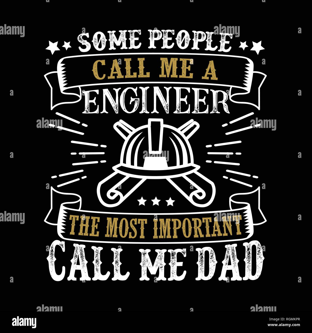 Engineer Father Day Quote and Saying Stock Vector Image & Art - Alamy