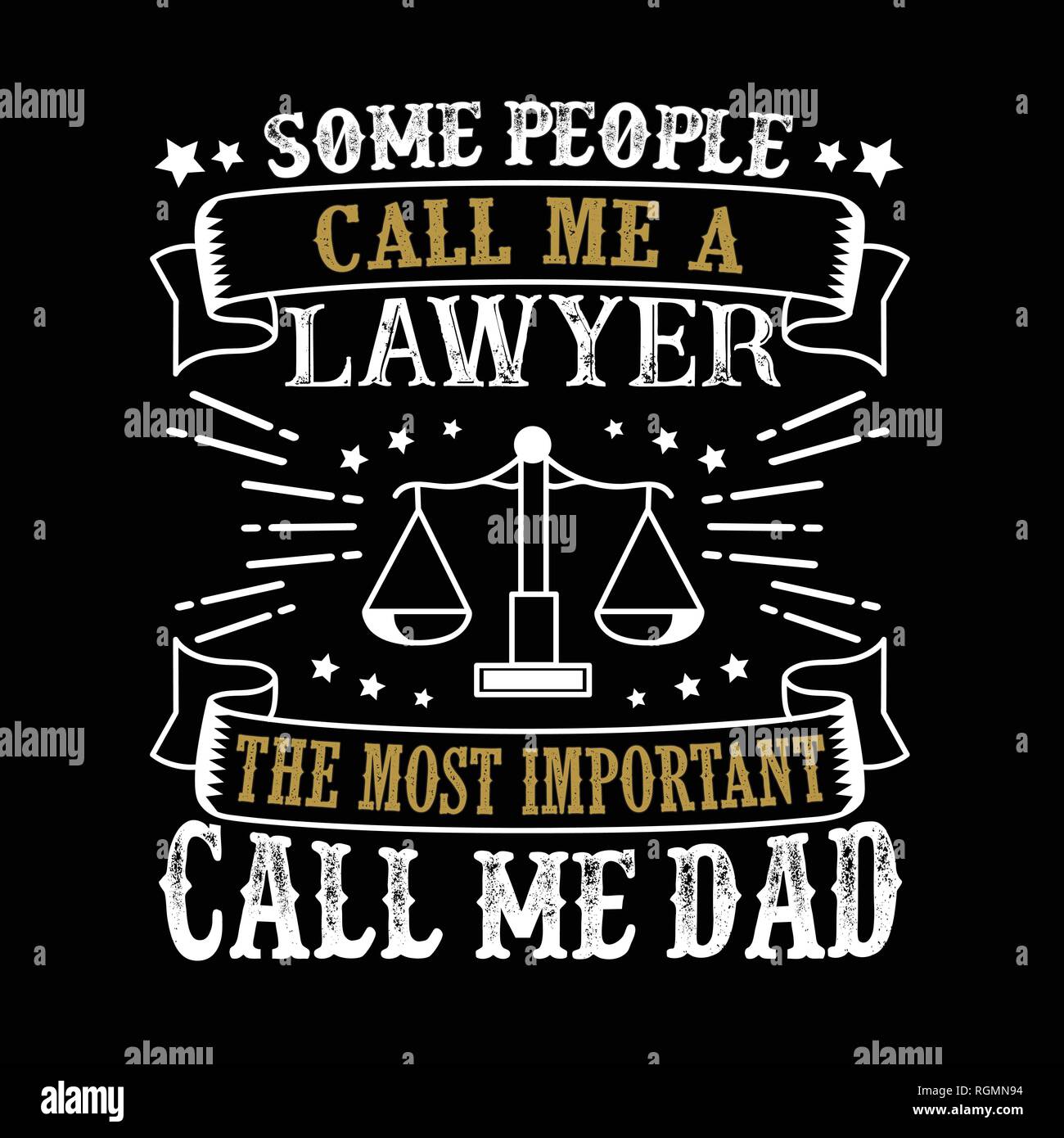 Lawyer Father Day Quote and Saying Stock Vector Image & Art - Alamy