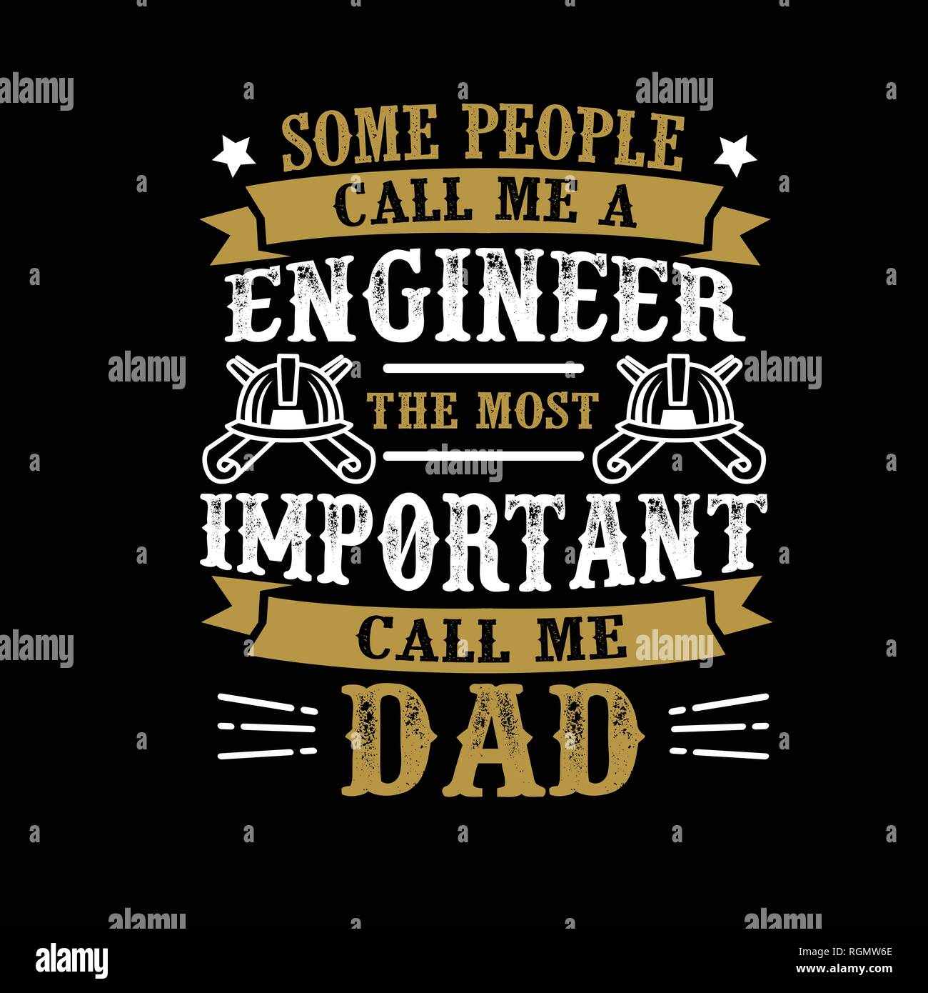Engineer Call Me Dad, Father Day Quote and Saying Stock Vector Image ...