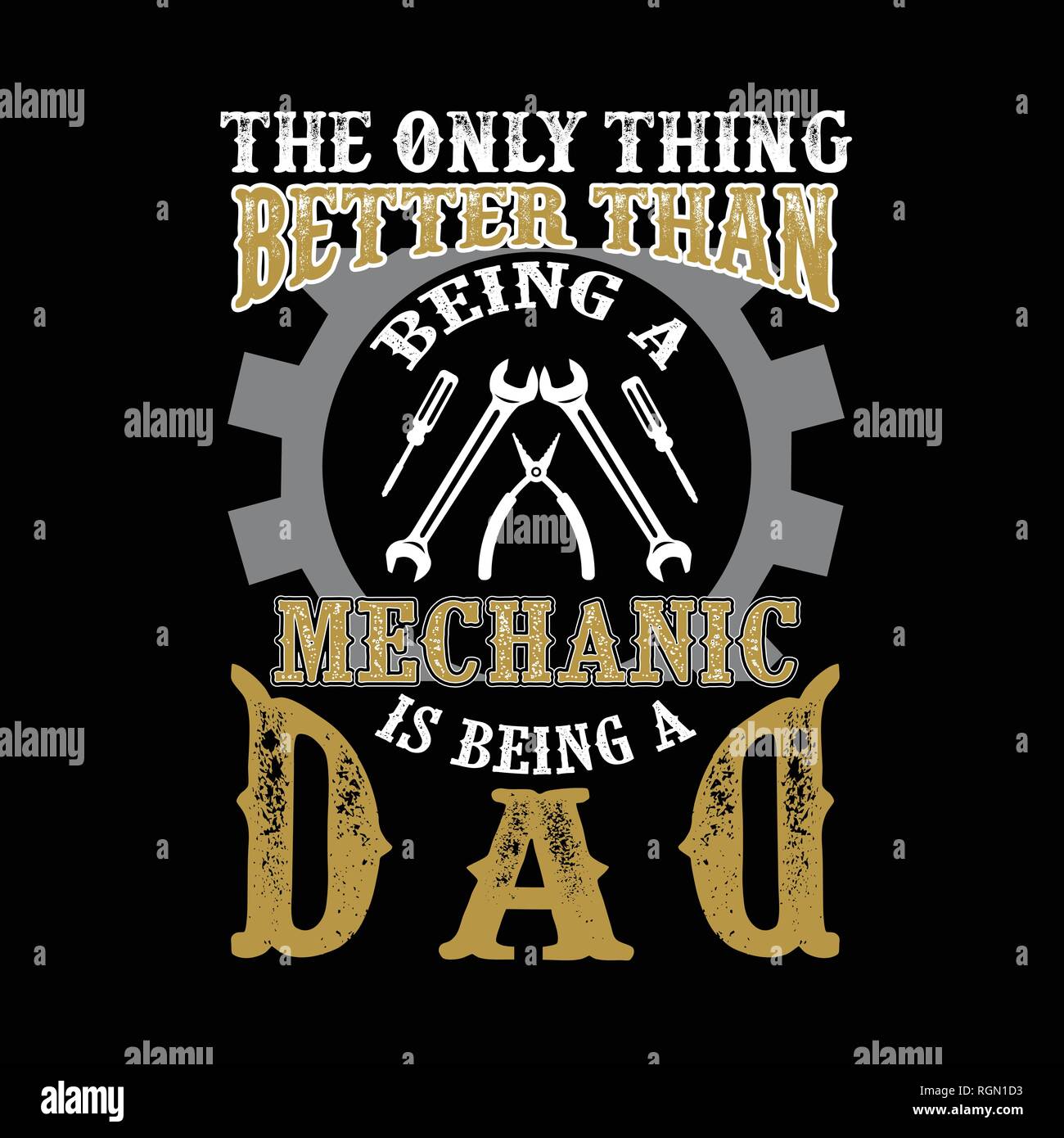 The Only Thing better than being a Mechanic is being dad. Father Day ...