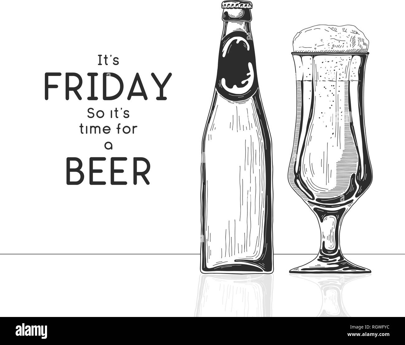 Bottle of beer. Glass with beer. Caption: it's friday so it's time for ...