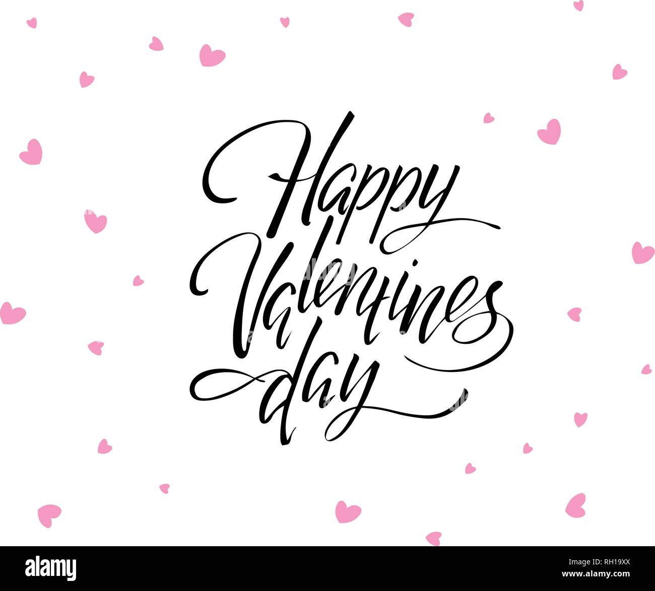 Happy Valentines day, hand written lettering. Romantic calligraphy card ...