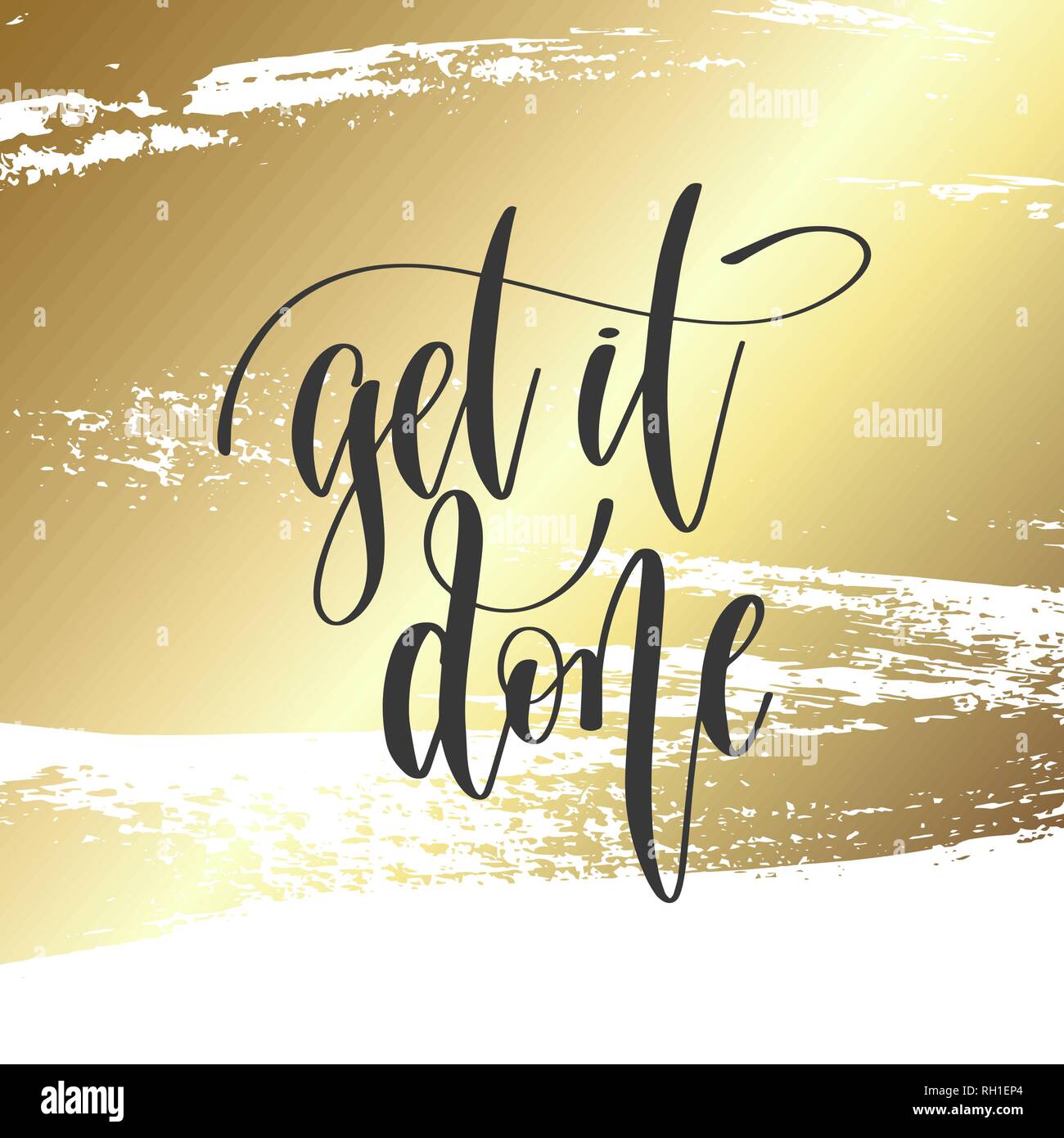 get it done - hand lettering inscription text, motivation and ...