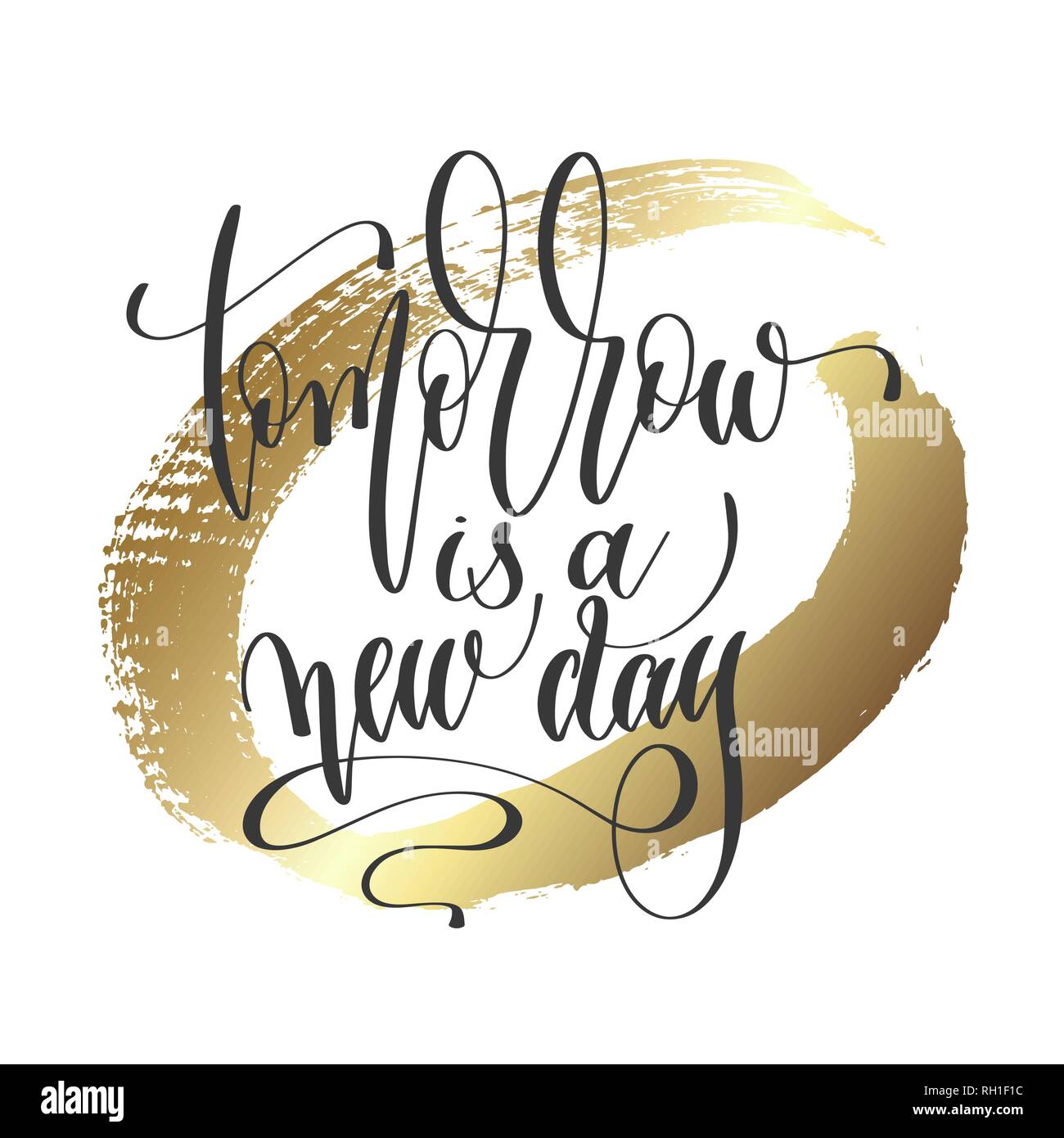 tomorrow is a new day - hand lettering inscription text Stock Vector ...