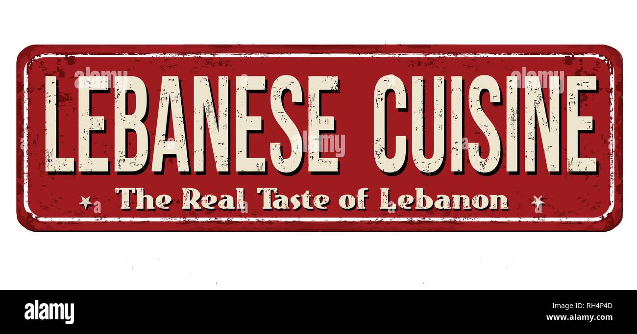 Lebanese cuisine vintage rusty metal sign on a white background, vector ...