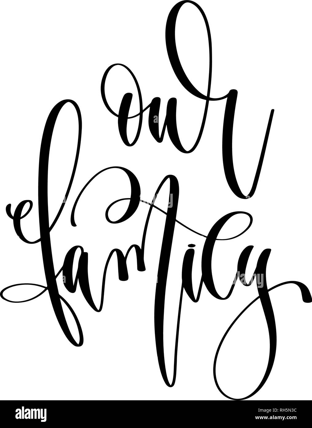 hand lettering inscription text to overly family photo album Stock ...