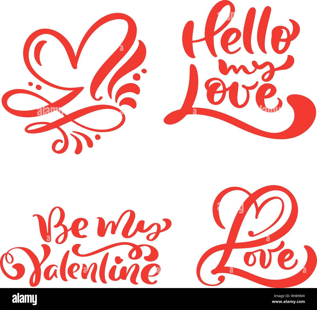 set of red Calligraphy word Love, Hello my Love, Be my Valentine ...