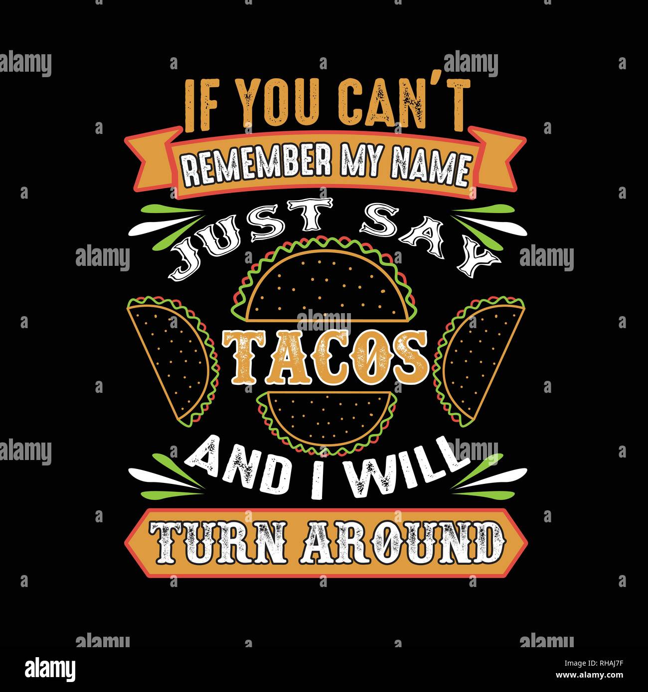 Tacos lover hi-res stock photography and images - Alamy
