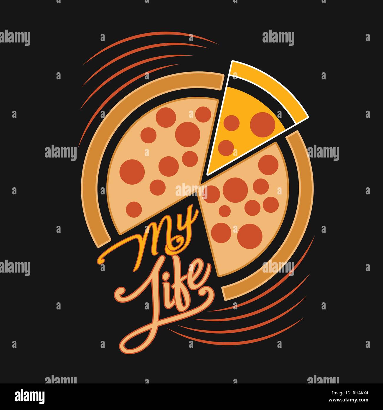 Pizza Quote and Saying. My life Pizza Stock Vector Image & Art - Alamy