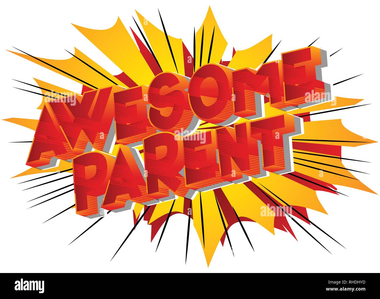 Awesome Parent - Vector illustrated comic book style phrase on abstract ...