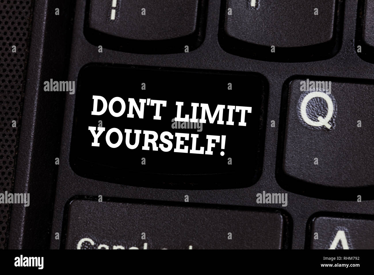 Text sign showing Don T Limit Yourself. Conceptual photo Selfcontrol ...
