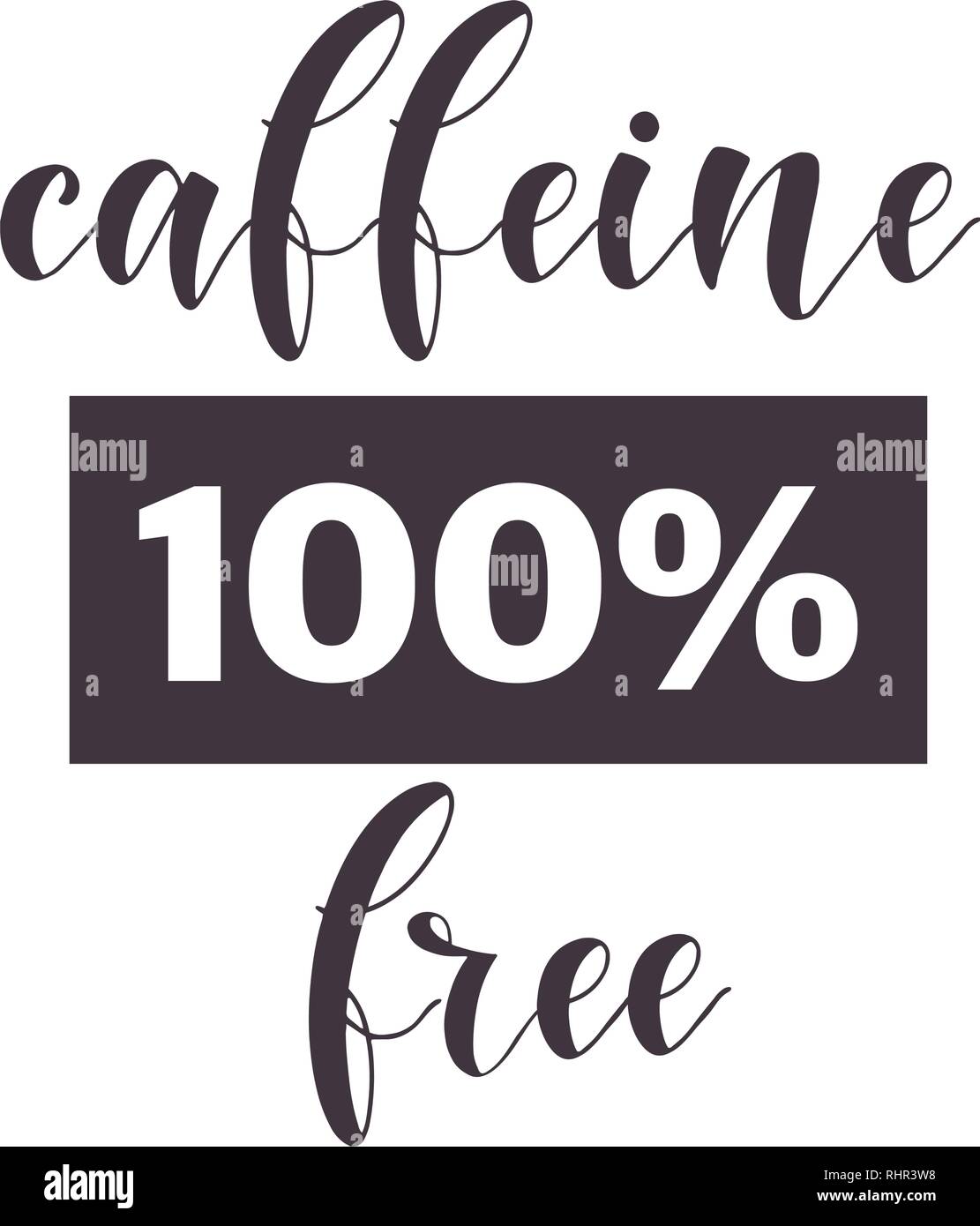 Coffee Quotes. Caffeine 100prc free. Graphic design lifestyle texts ...