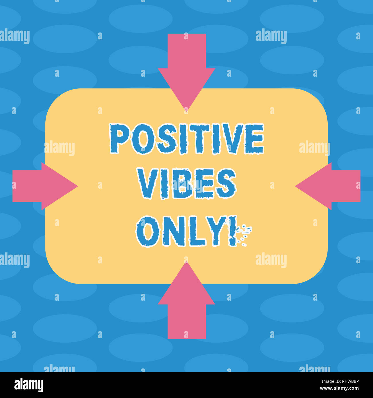 Word writing text Positive Vibes Only. Business concept for emotional ...