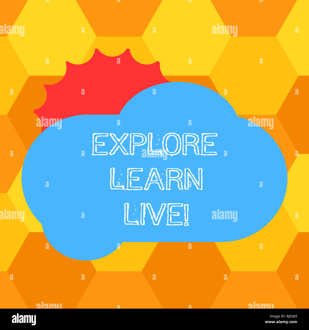 Handwriting text Explore Learn Live. Concept meaning accept and deal ...