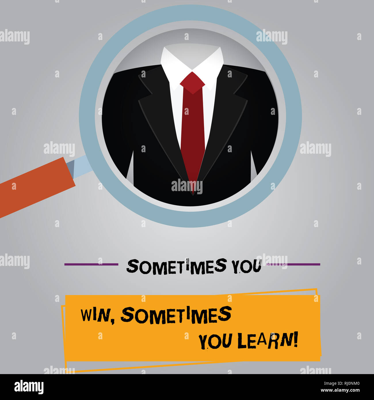 Handwriting text Sometimes You Win Sometimes You Learn. Concept meaning ...