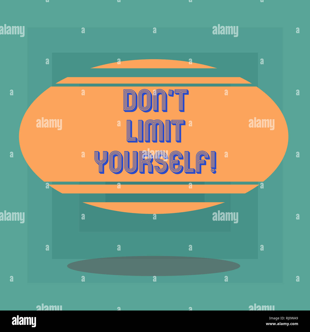 Conceptual hand writing showing Don T Limit Yourself. Business photo ...