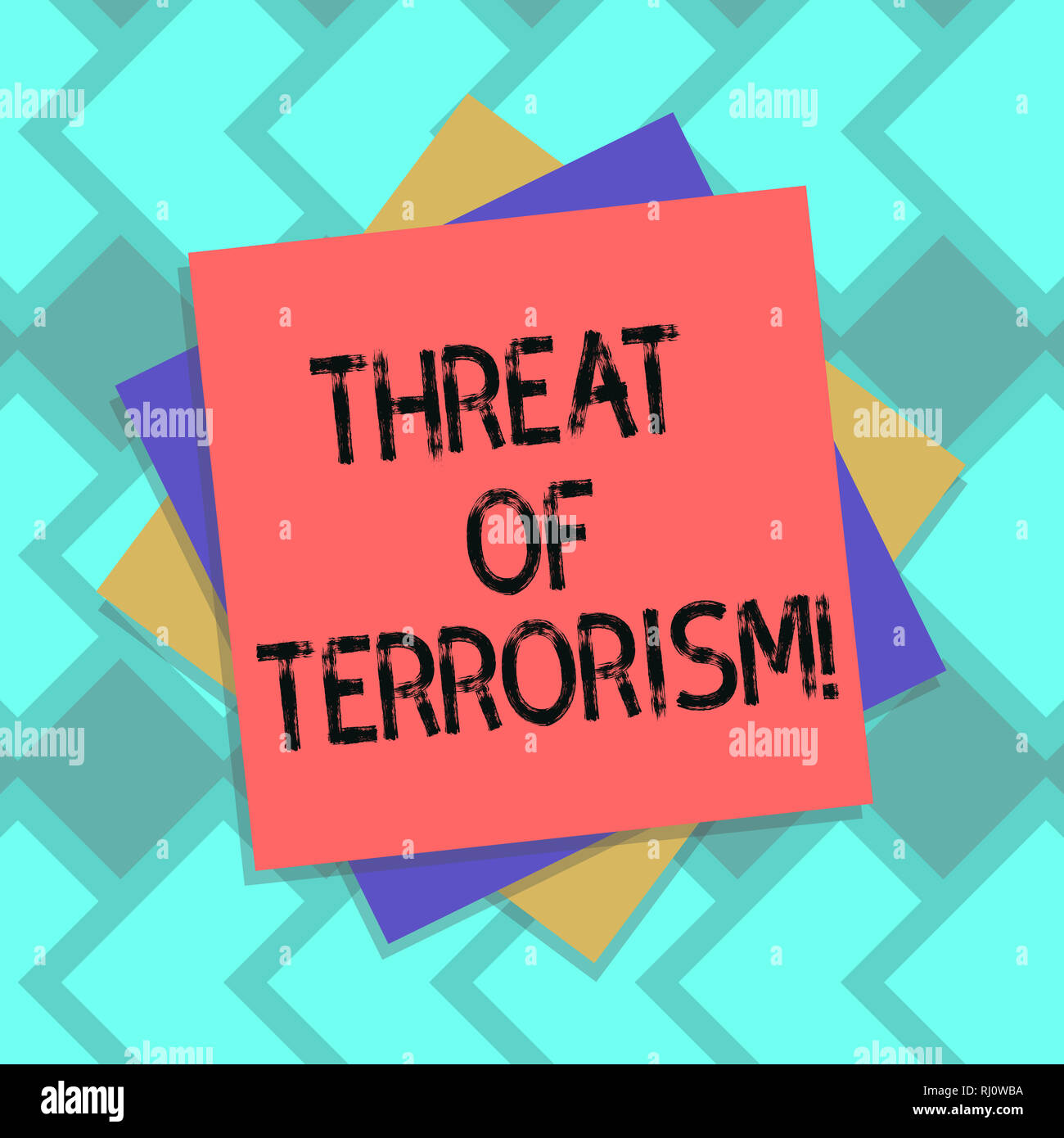 Text sign showing Threat Of Terrorism. Conceptual photo unlawful use ...
