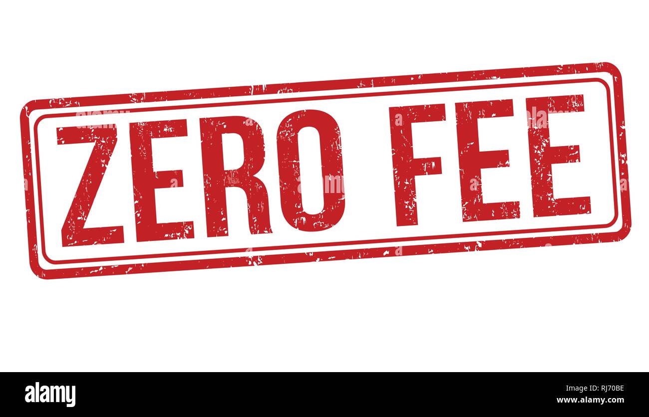 Zero fee sign or stamp on white background, vector illustration Stock ...