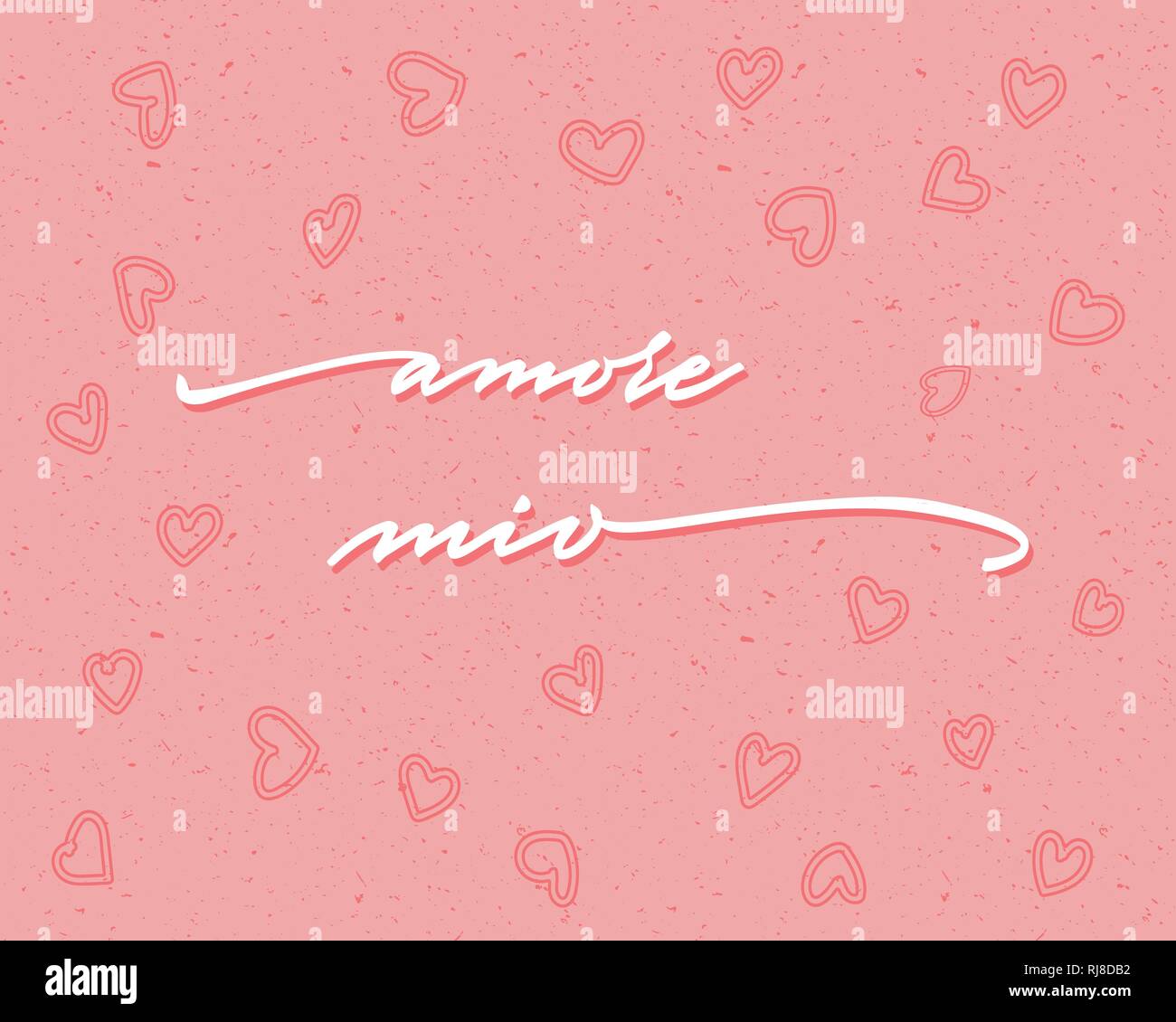 Amore mio Happy Valentine's Day Hand Lettering - Typographical ...