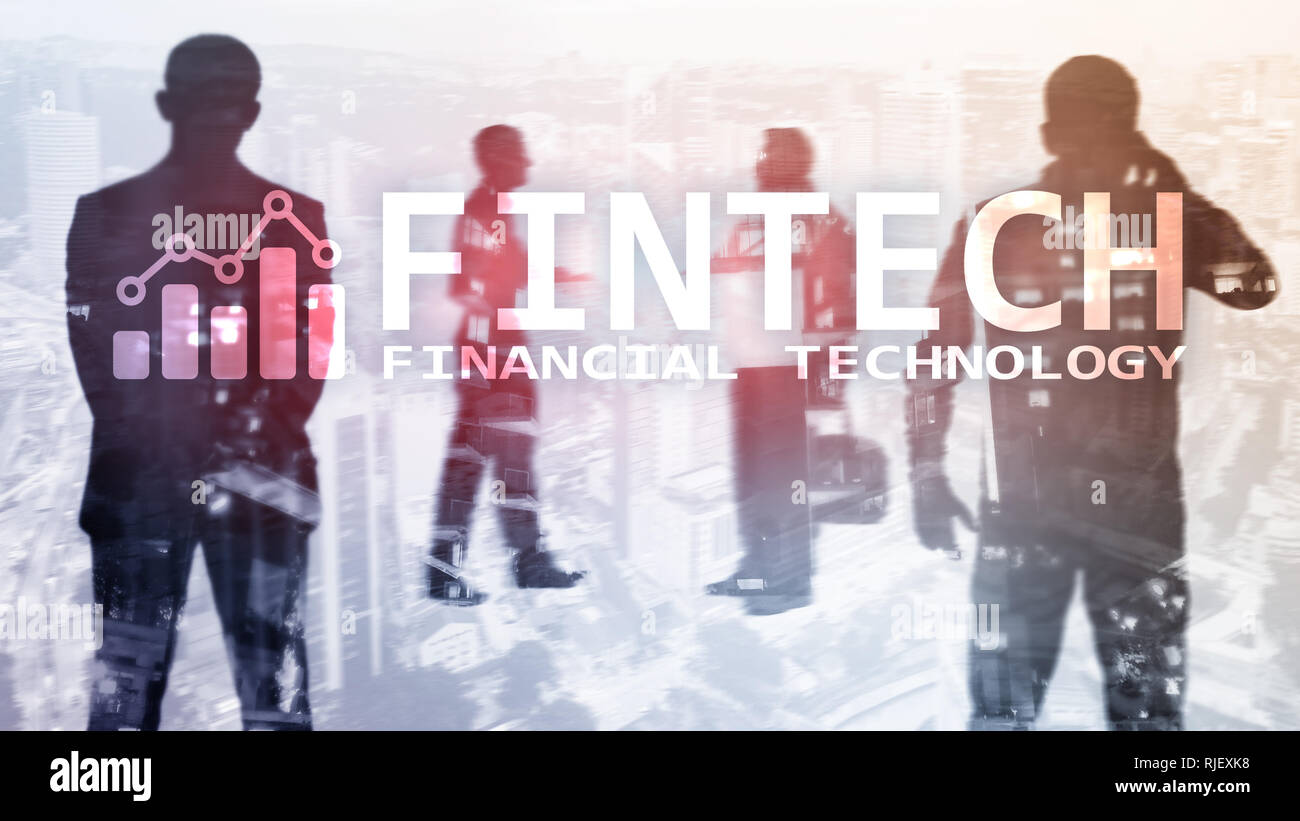 FINTECH - Financial technology, global business and information ...