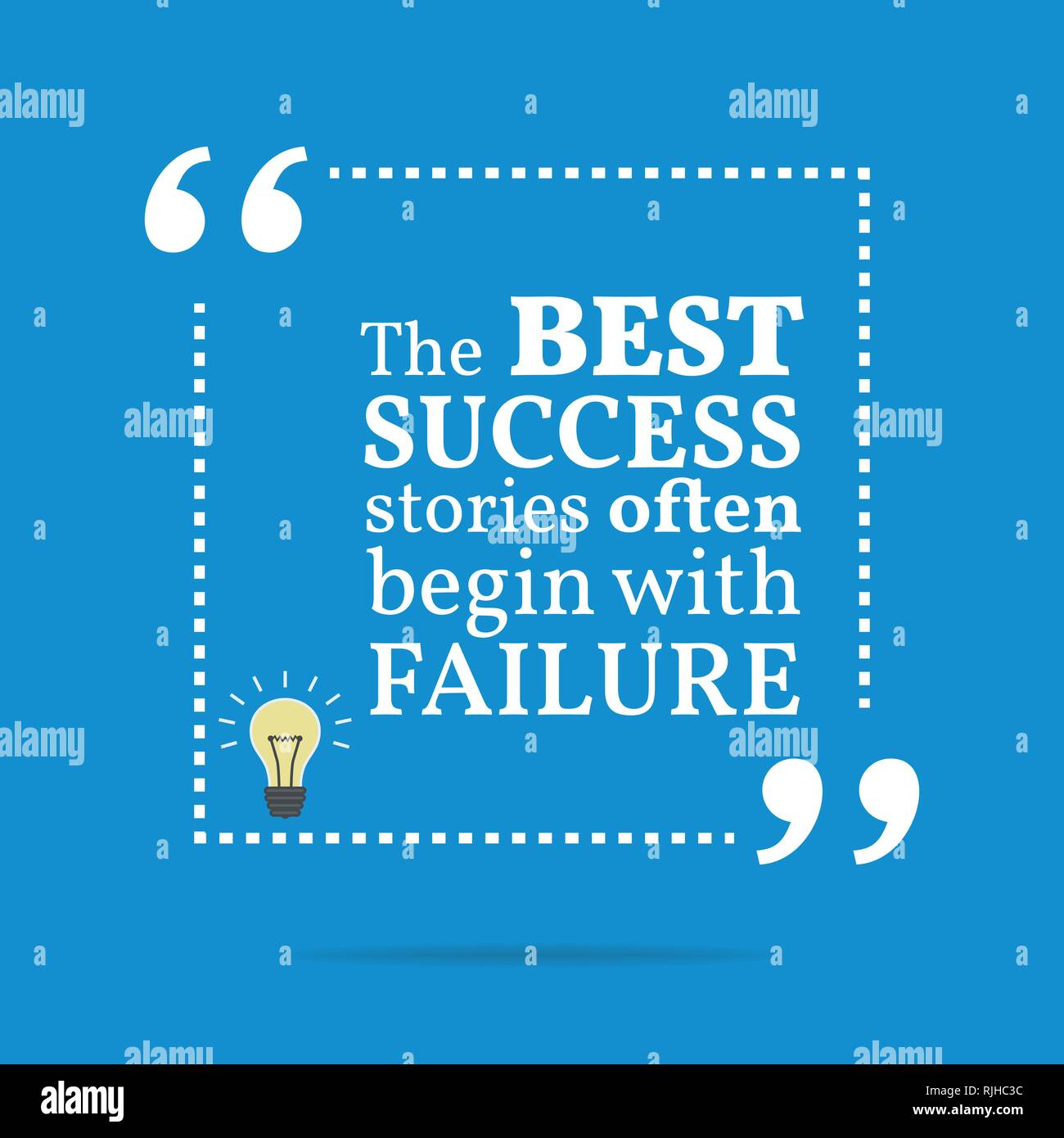 Inspirational motivational quote. The best success stories often begin ...