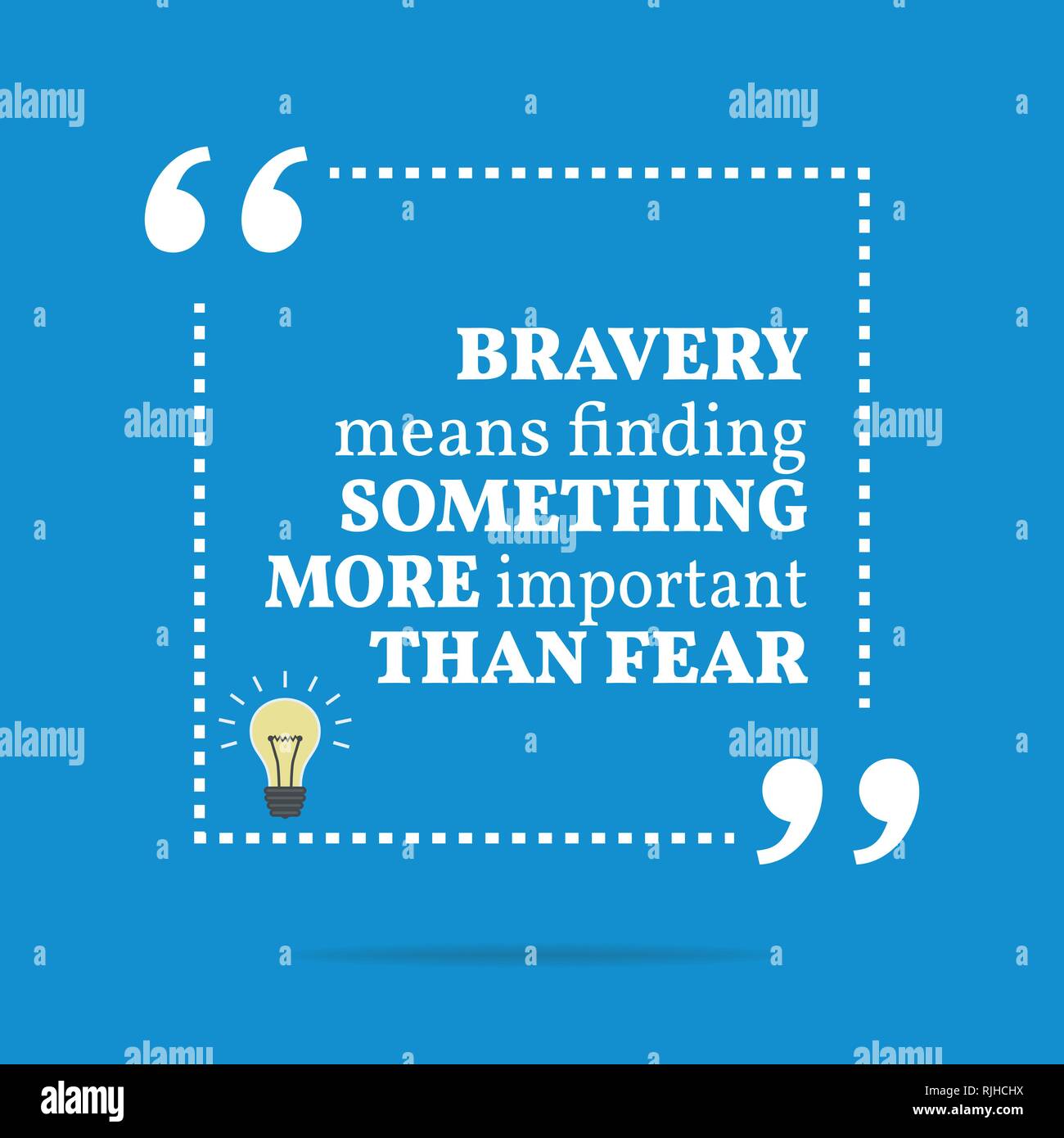 Inspirational motivational quote. Bravery means finding something more ...
