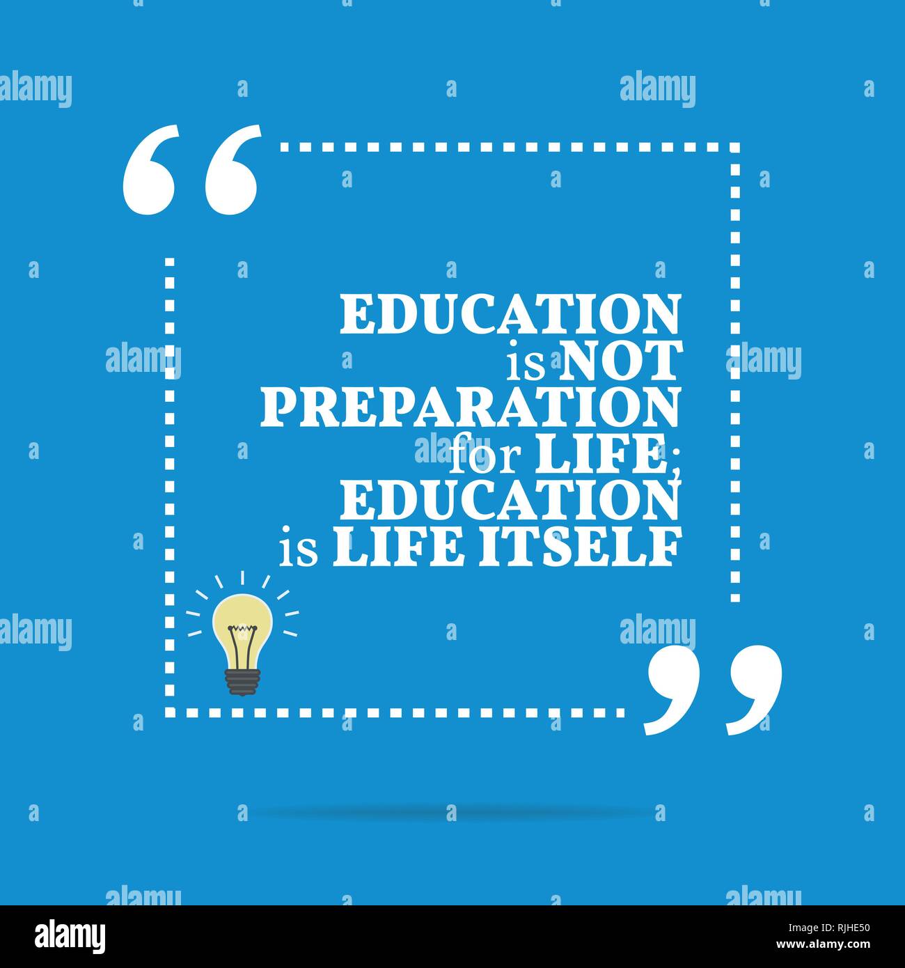 Quotes About Education And Life