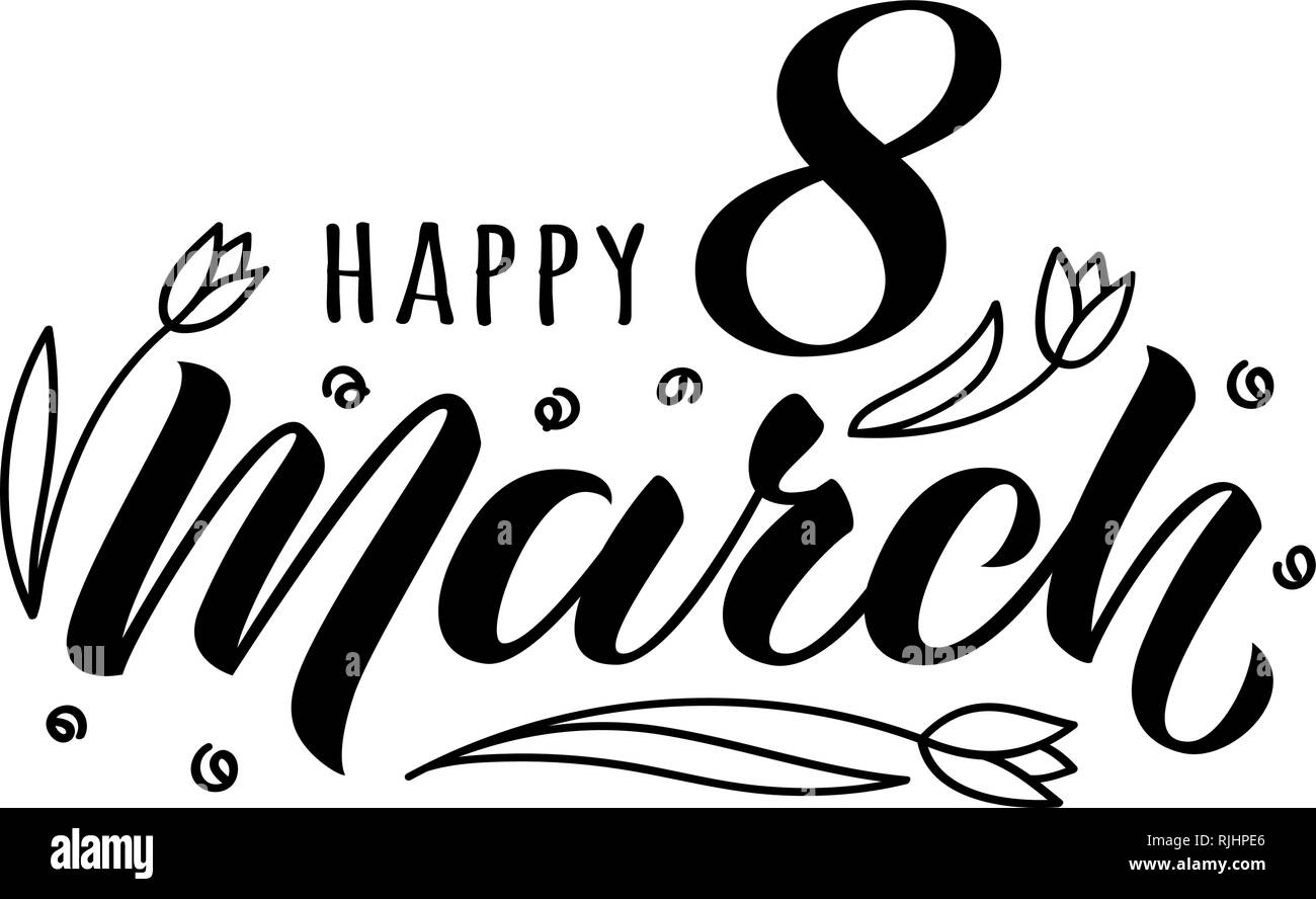 Happy 8 March handwritten lettering with doodle tulips for womans day ...