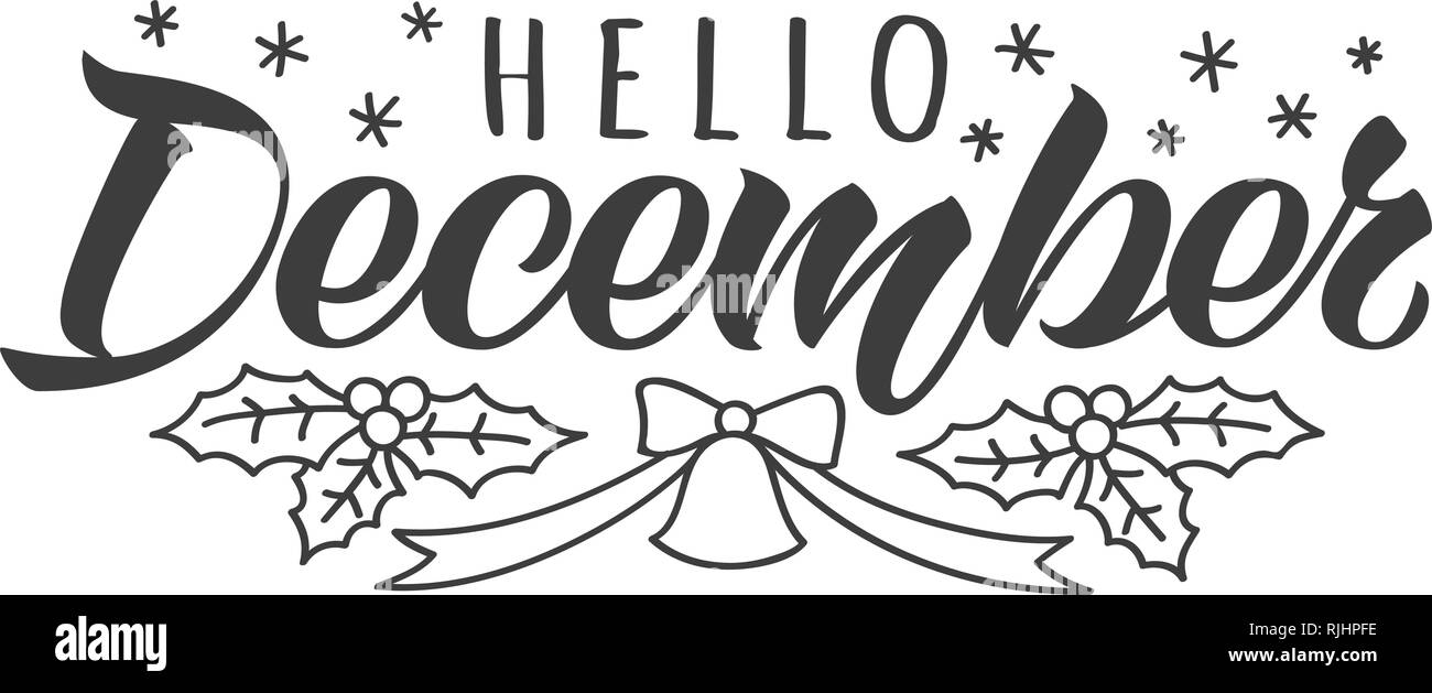 Hello December hand drawn lettering card with doodle fir tree branches ...