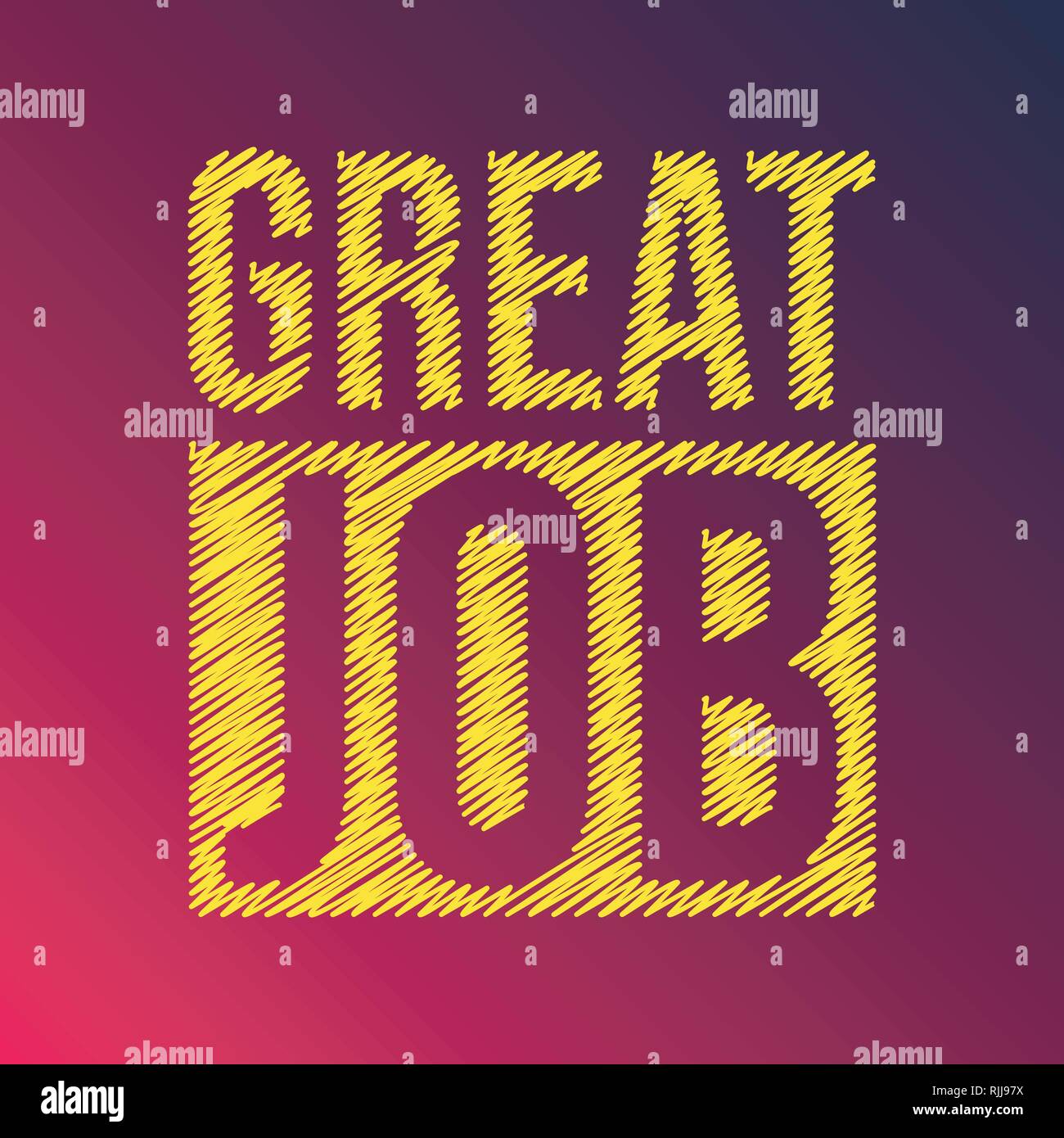 good job. Life quote with modern background vector Stock Vector Image ...