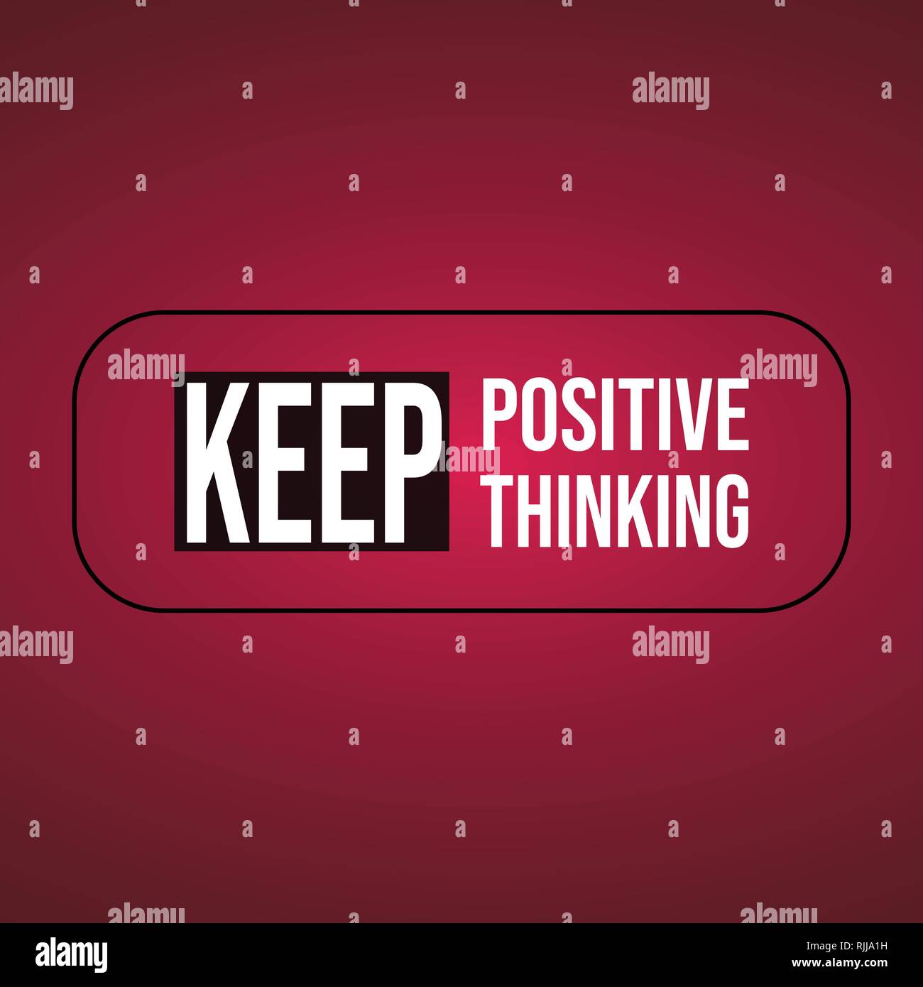 keep positive thinking. Motivation quote with modern background vector ...