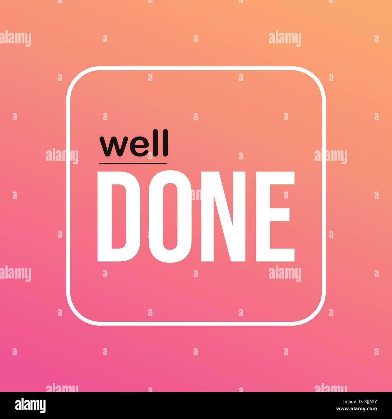 Well Done Stock Vector Images - Alamy